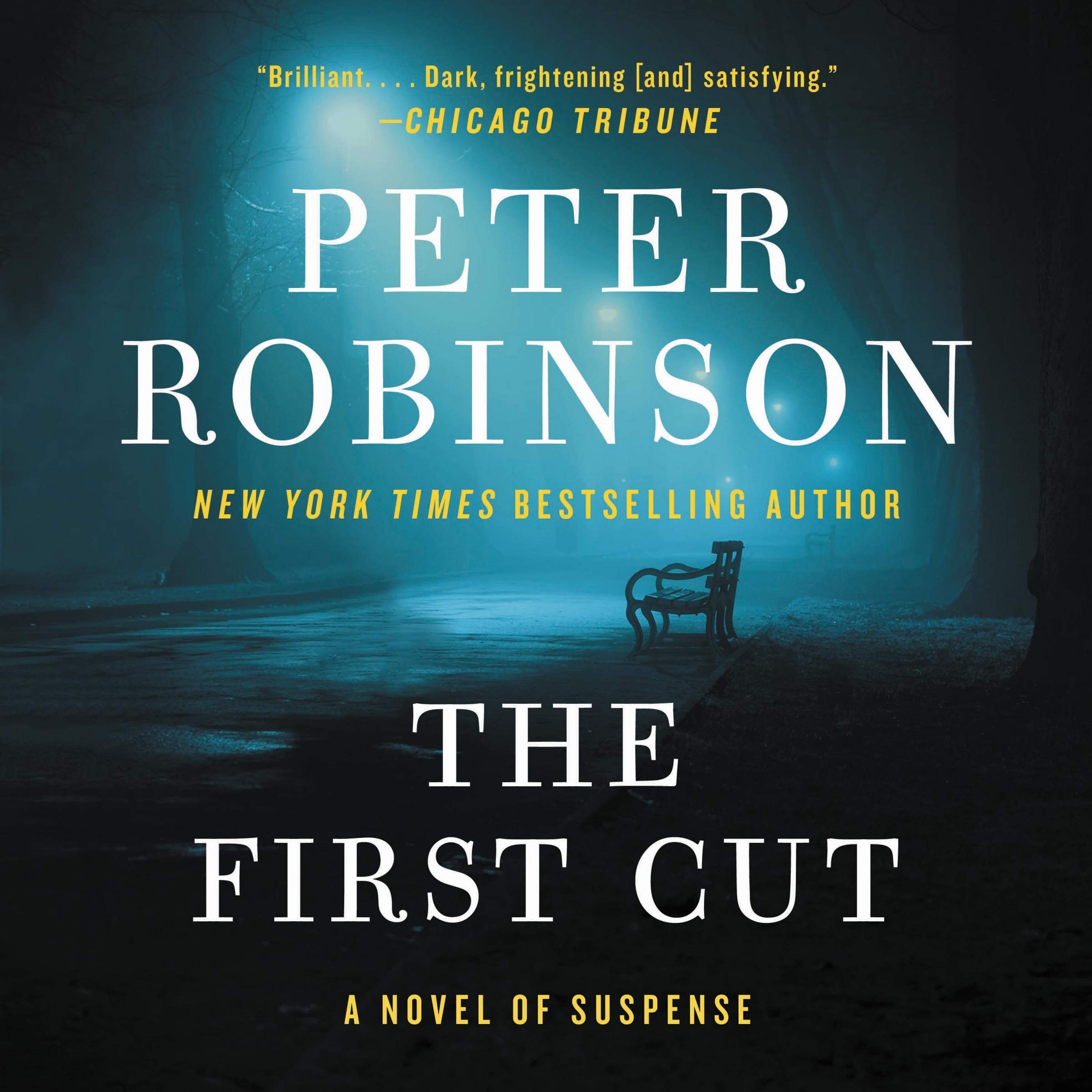 The First Cut: A Novel of Suspense by Peter Robinson | Goodreads