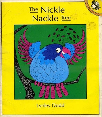 The Nickle Nackle Tree (Picture Puffin) by Lynley Dodd | Goodreads