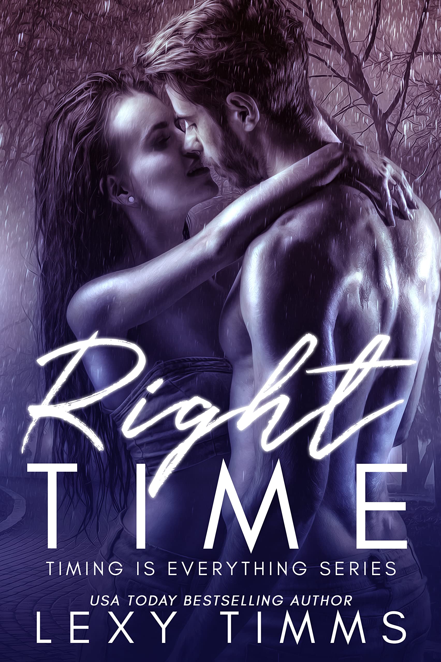 Right Time (Timing is Everything Series Book 1) by Lexy Timms | Goodreads