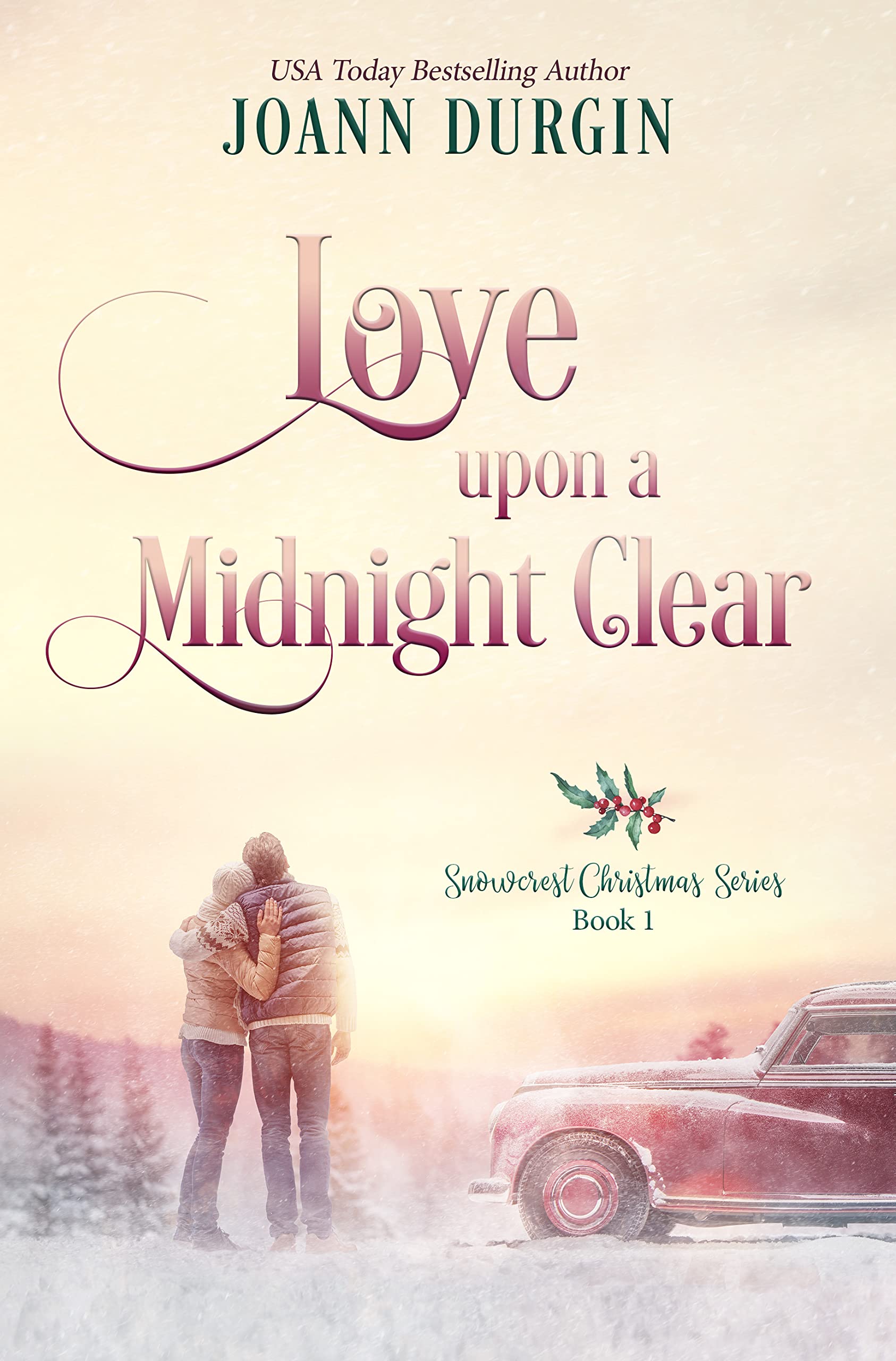 Love Upon a Midnight Clear by JoAnn Durgin | Goodreads