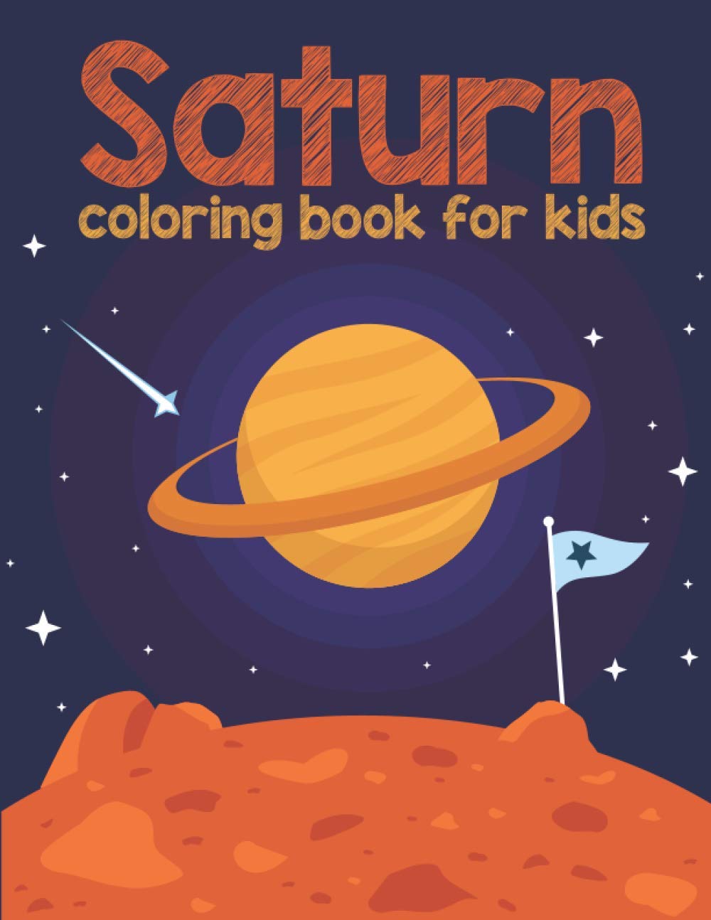 Saturn Coloring Book For kids: The Best space coloring book for kids ...