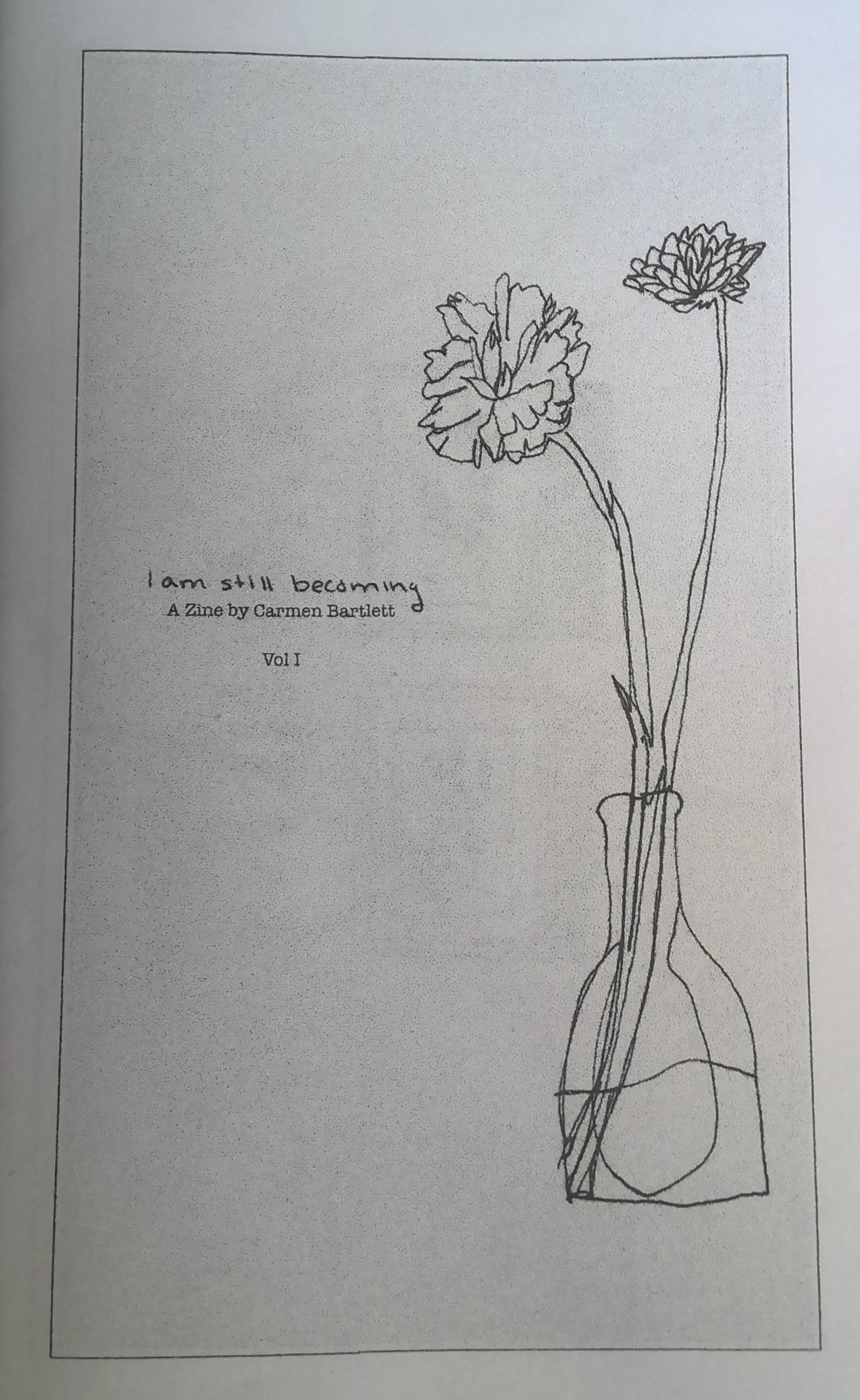 I am still becoming: Vol I by Carmen Bartlett | Goodreads