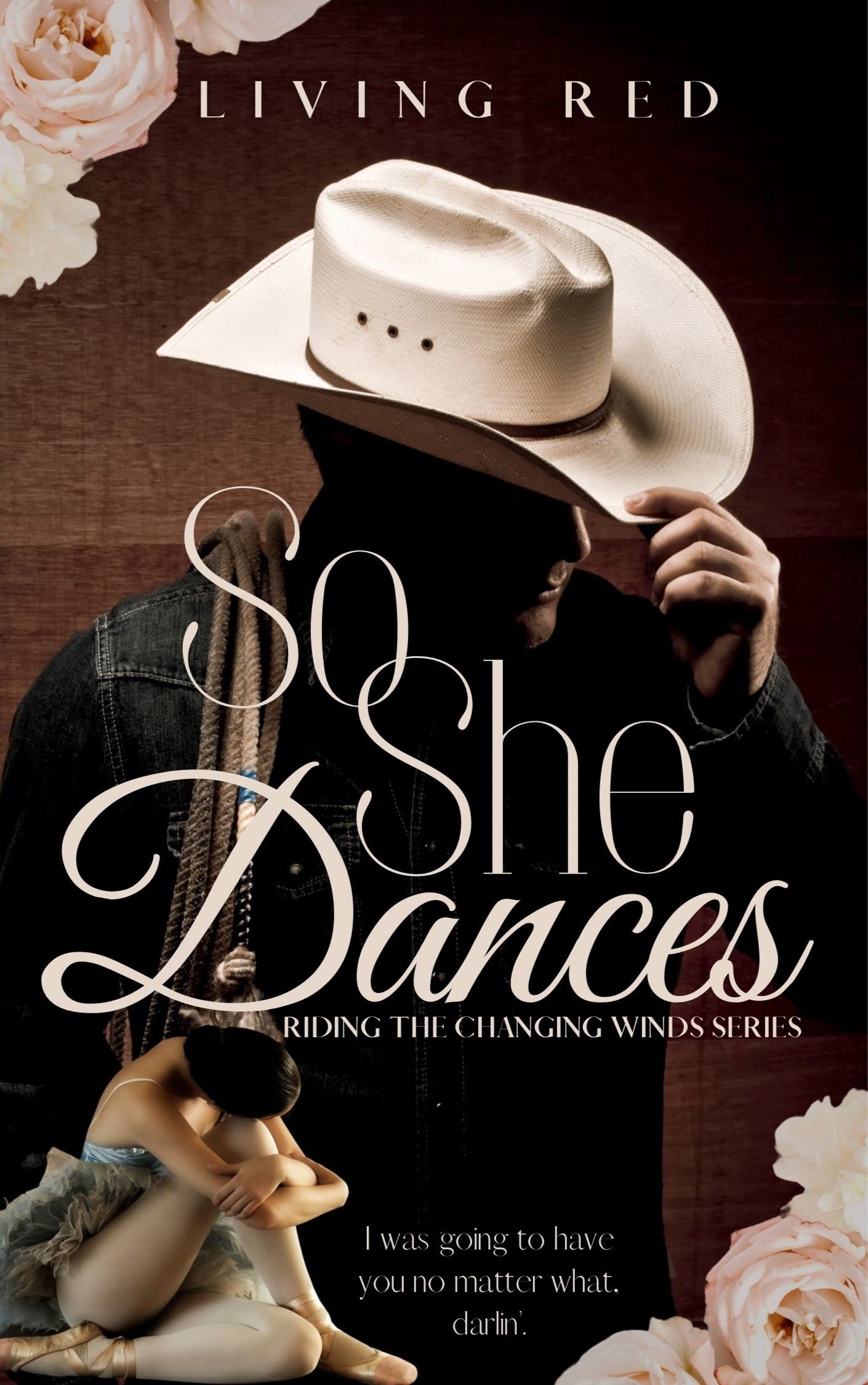 So She Dances: Riding the Changing Winds by Living Red | Goodreads