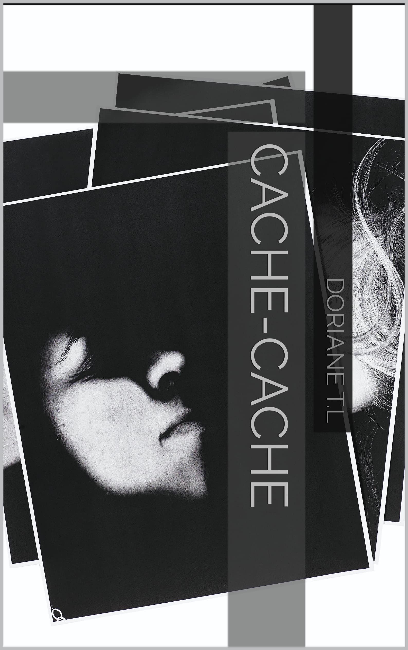 Cache-Cache by Doriane T.L | Goodreads