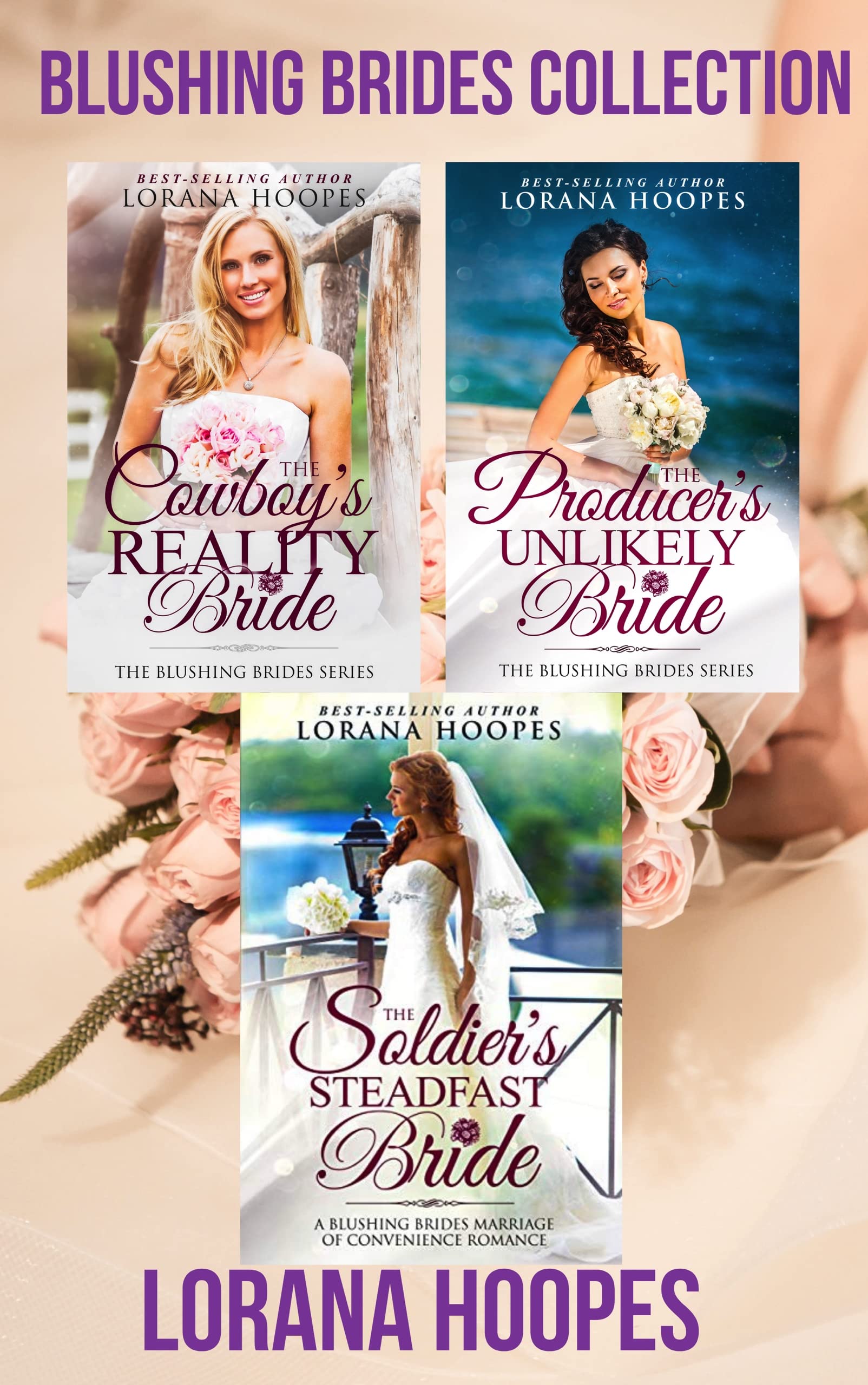 Blushing Brides Collection: A Christian Romance Collection by Lorana Hoopes | Goodreads