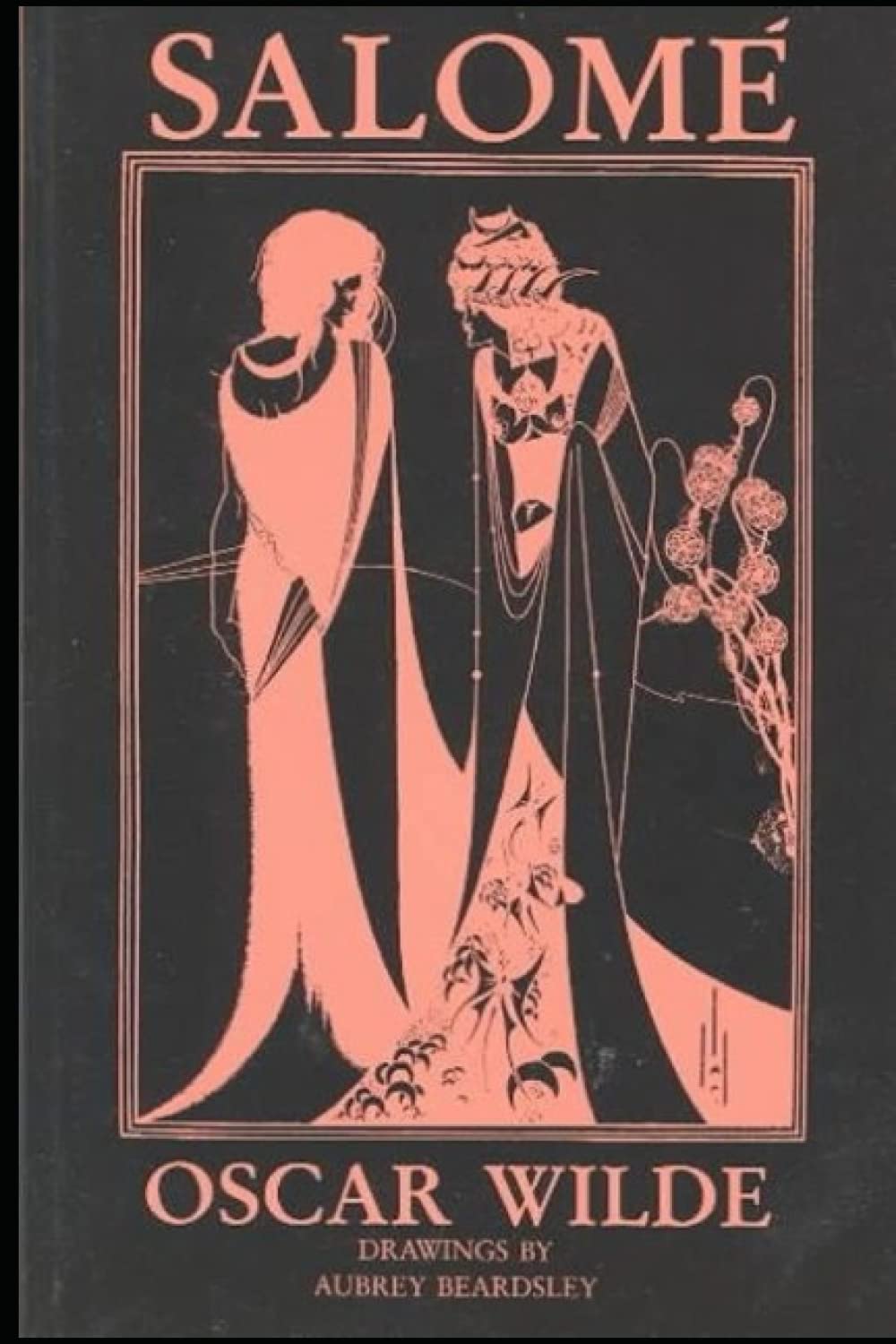 Salome: A Tragedy in One Act by Oscar Wilde | Goodreads
