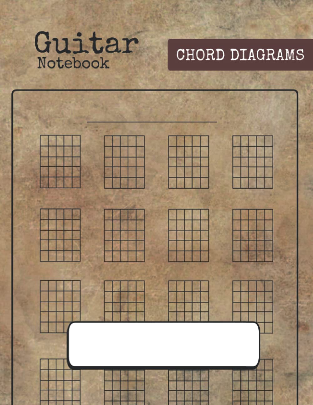 Guitar Chord Diagram Notebook: Blank Guitar Chords Notebook Manuscript ...