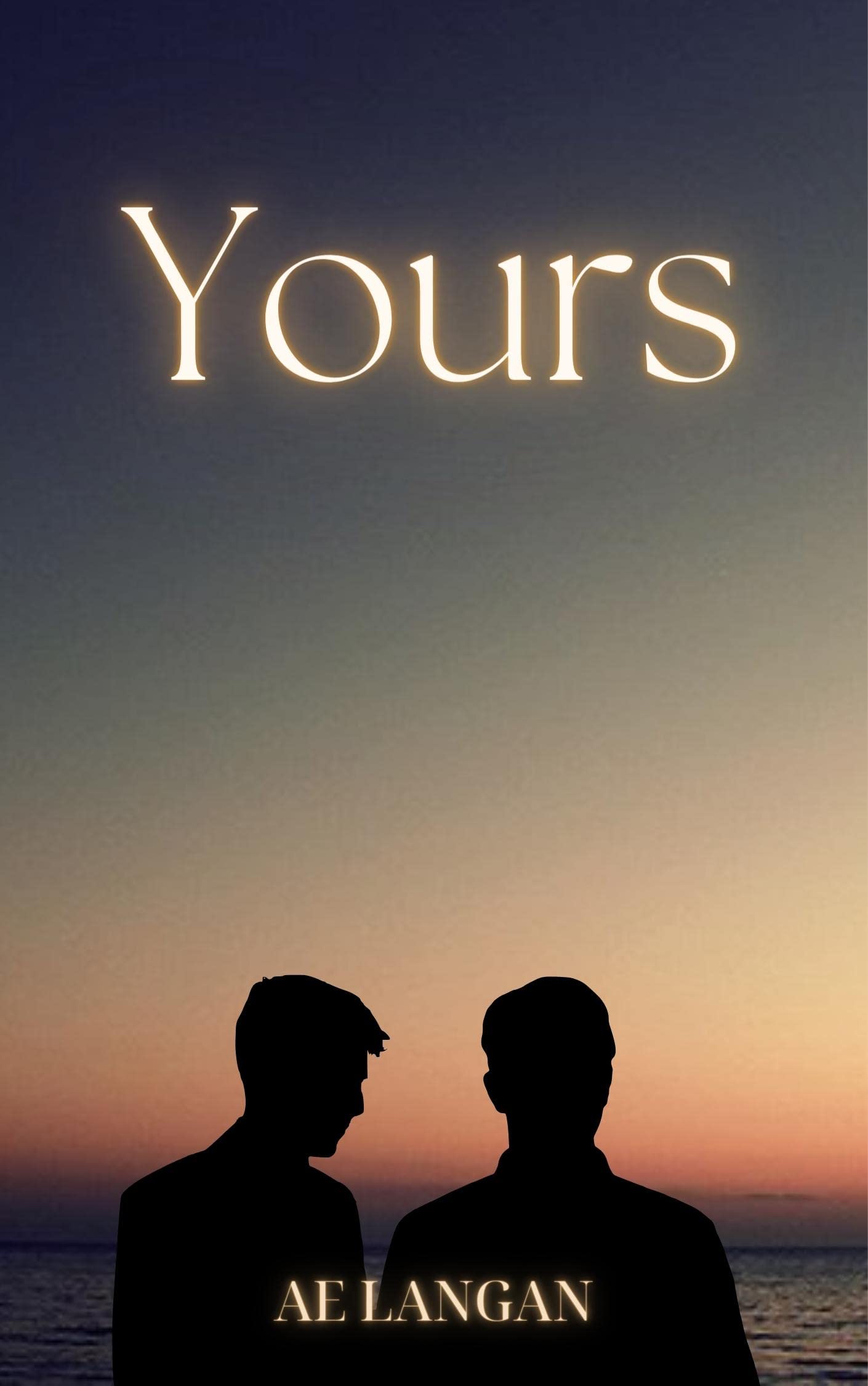 Yours (Yours #1) by A.E. Langan | Goodreads