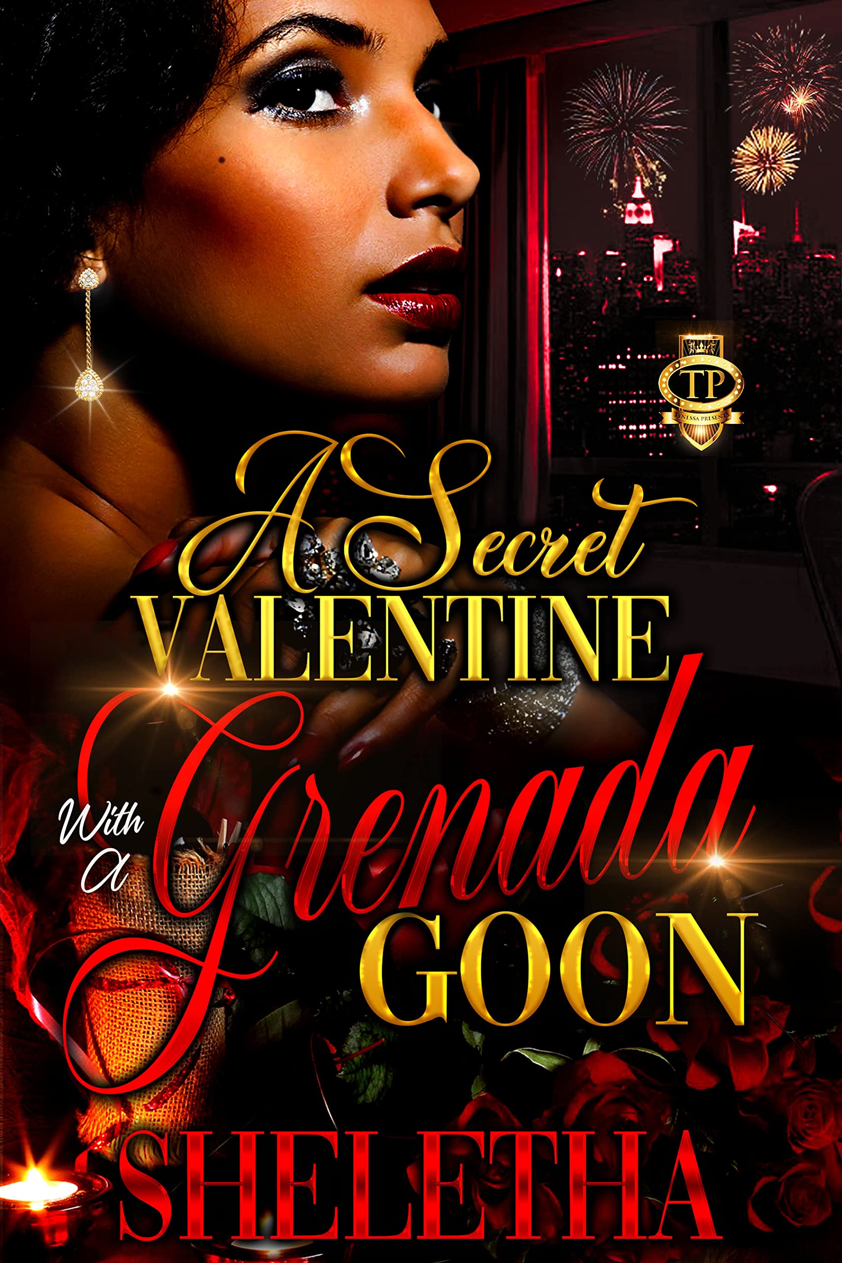 A Secret Valentine With A Grenada Goon by Sheletha | Goodreads