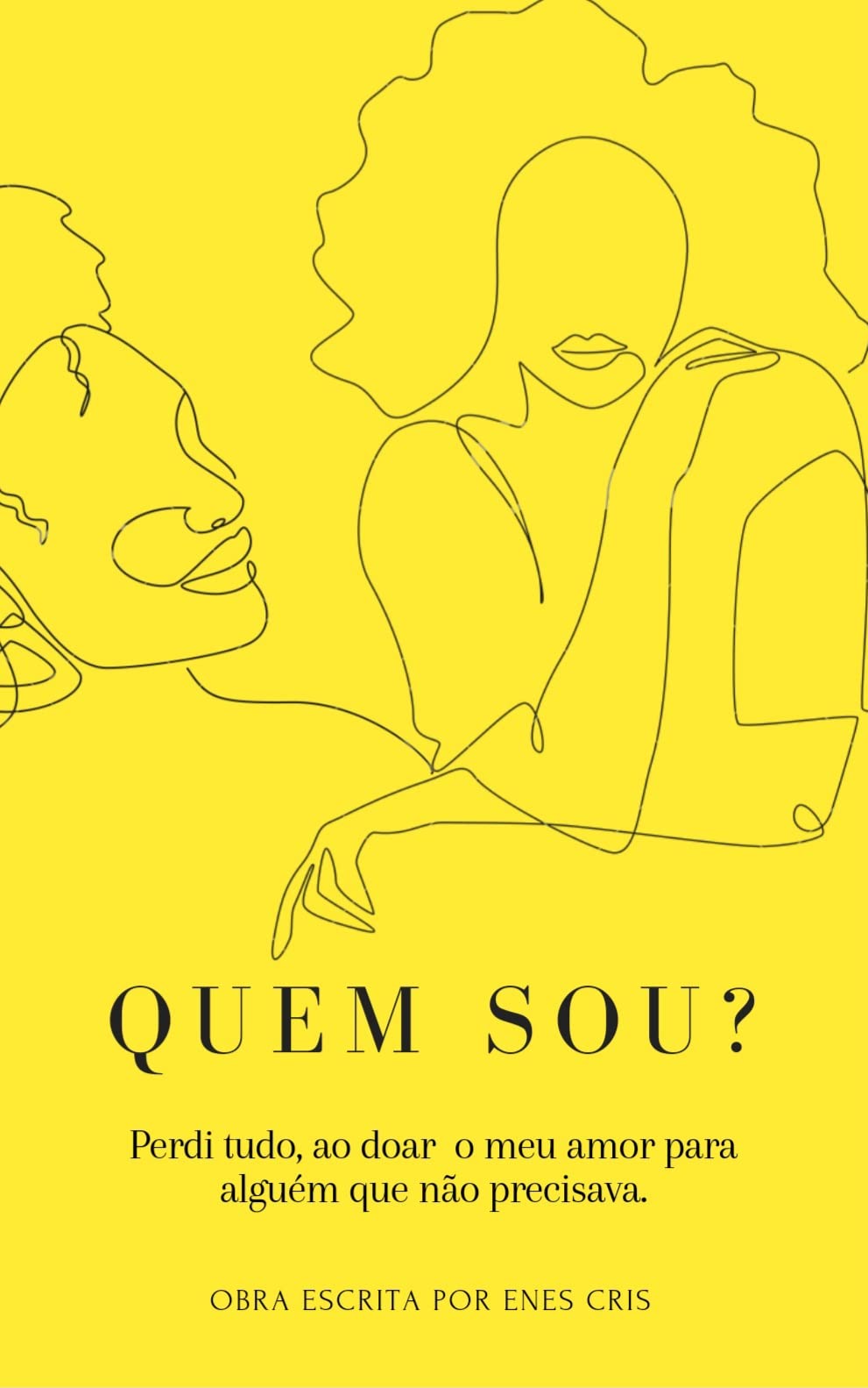 Quem sou? (Portuguese Edition) by Enes Cris | Goodreads