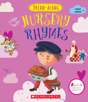 Dream-Along Nursery Rhymes (Rookie Nursery Rhymes) by Scholastic ...