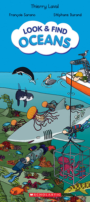 Look & Find Oceans (Look & Find) by Thierry And Sarano Laval | Goodreads