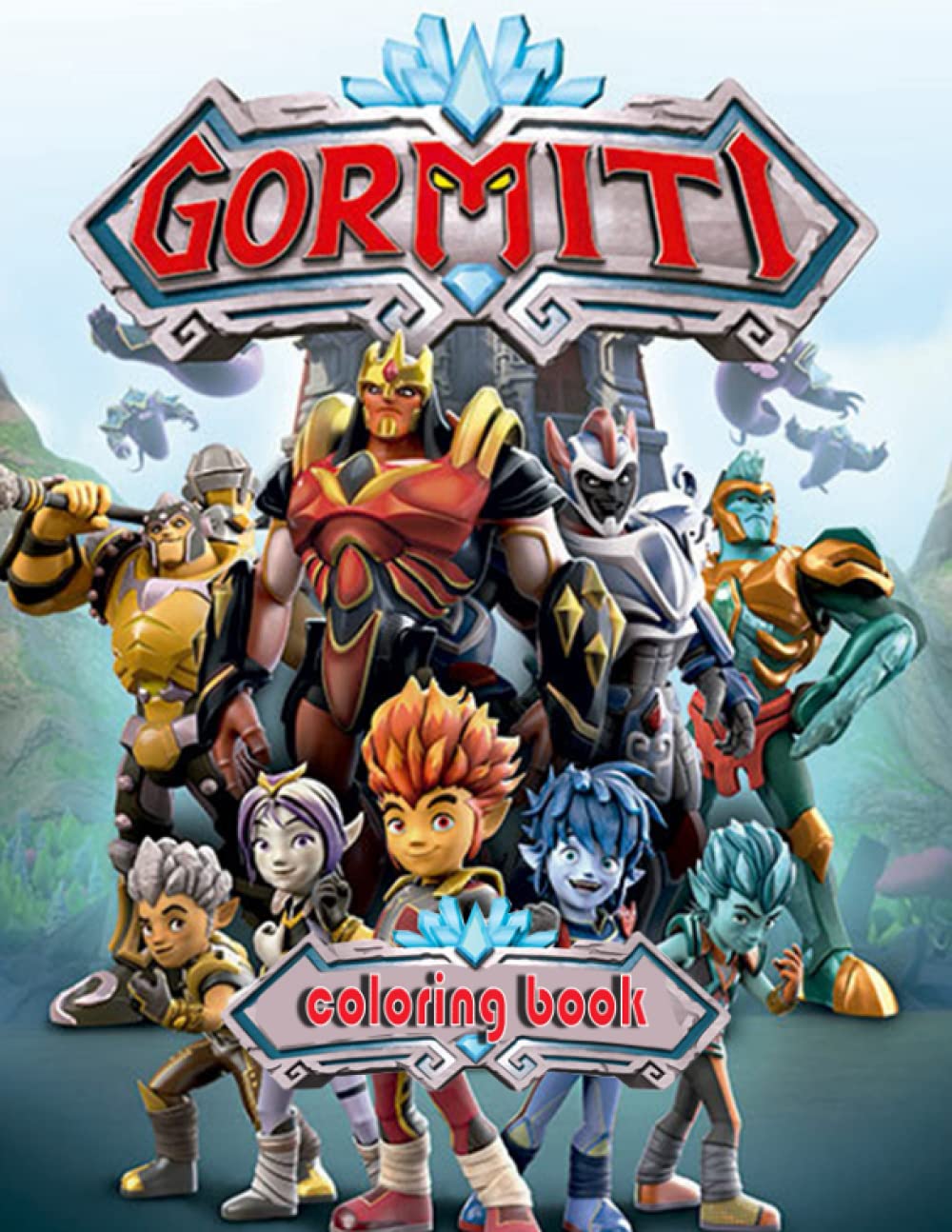Gormiti Coloring Book: 50+ Coloring Pages. Interesting coloring book ...