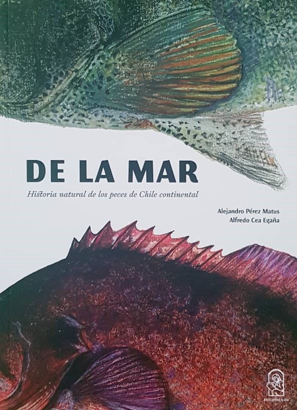 De la Mar: Historia natural de los peces de Chile continental by ...