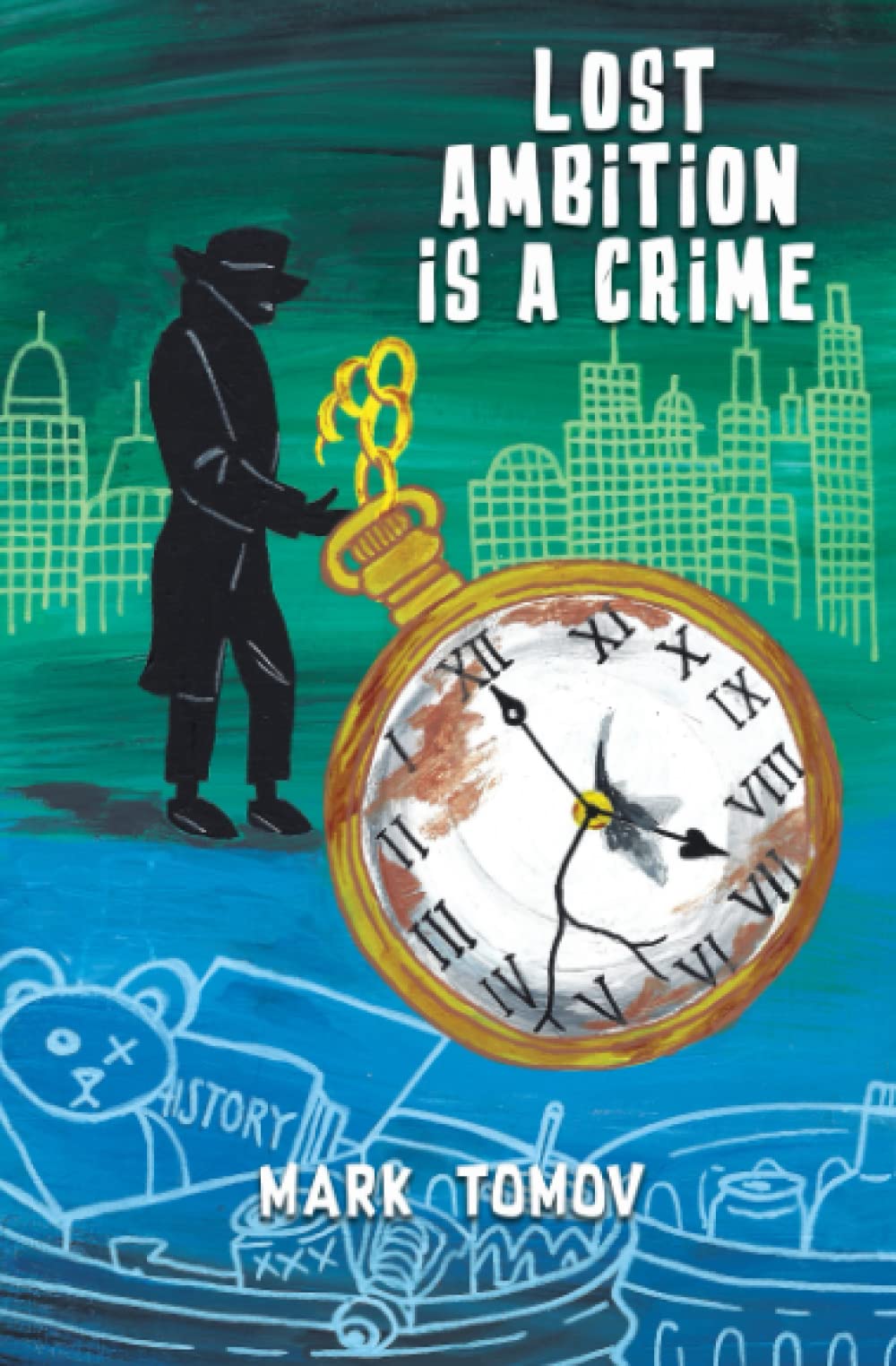 Lost Ambition Is A Crime by Mark Tomov | Goodreads