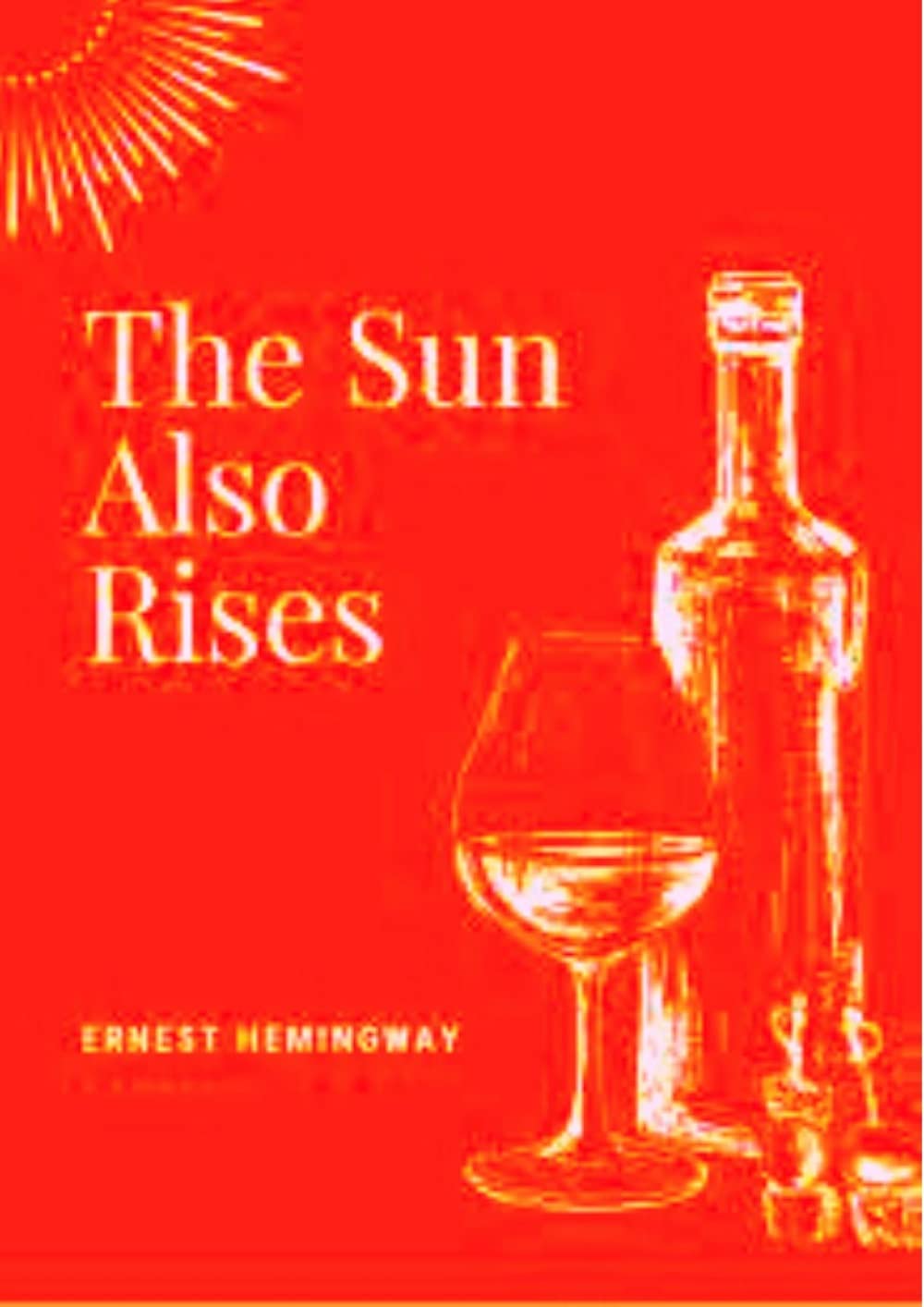 The Sun Also Rises Illustrated by Ernest Hemingway | Goodreads