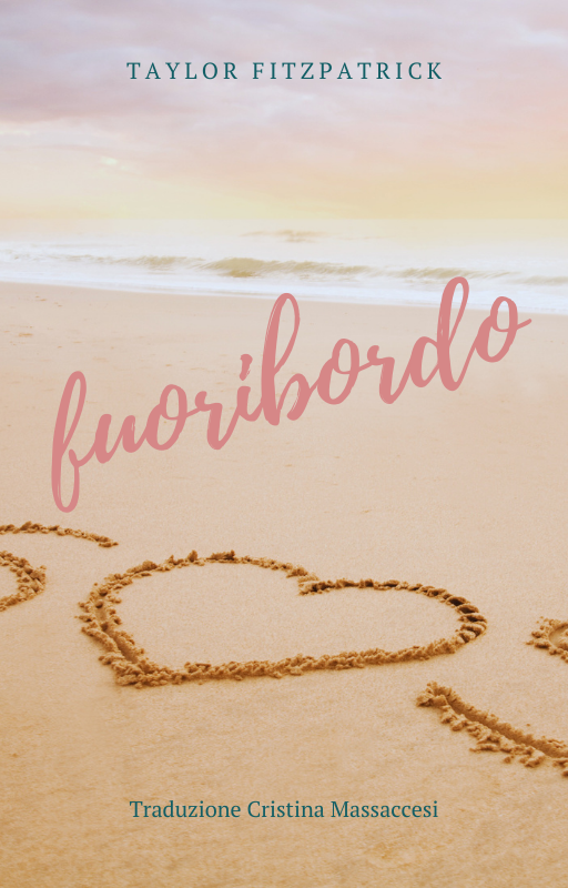 Fuoribordo by Taylor Fitzpatrick | Goodreads