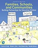 FAMILIES, SCHOOL AND COMMUNITIES : BUILDING PARTNERSHIPS FOR EDUCATING ...