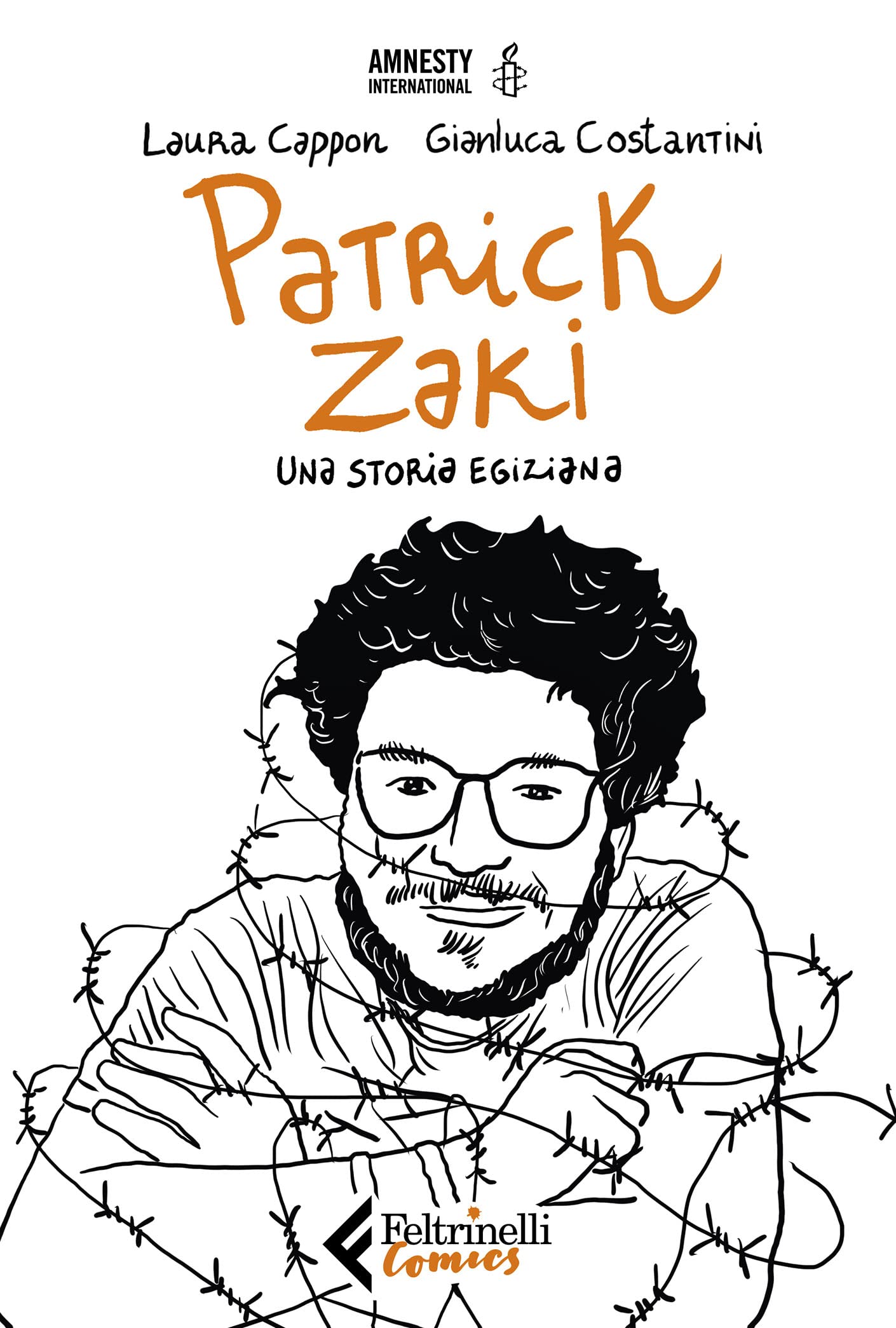 Patrick Zaki. Una storia egiziana (Italian Edition) by Laura Cappon ...