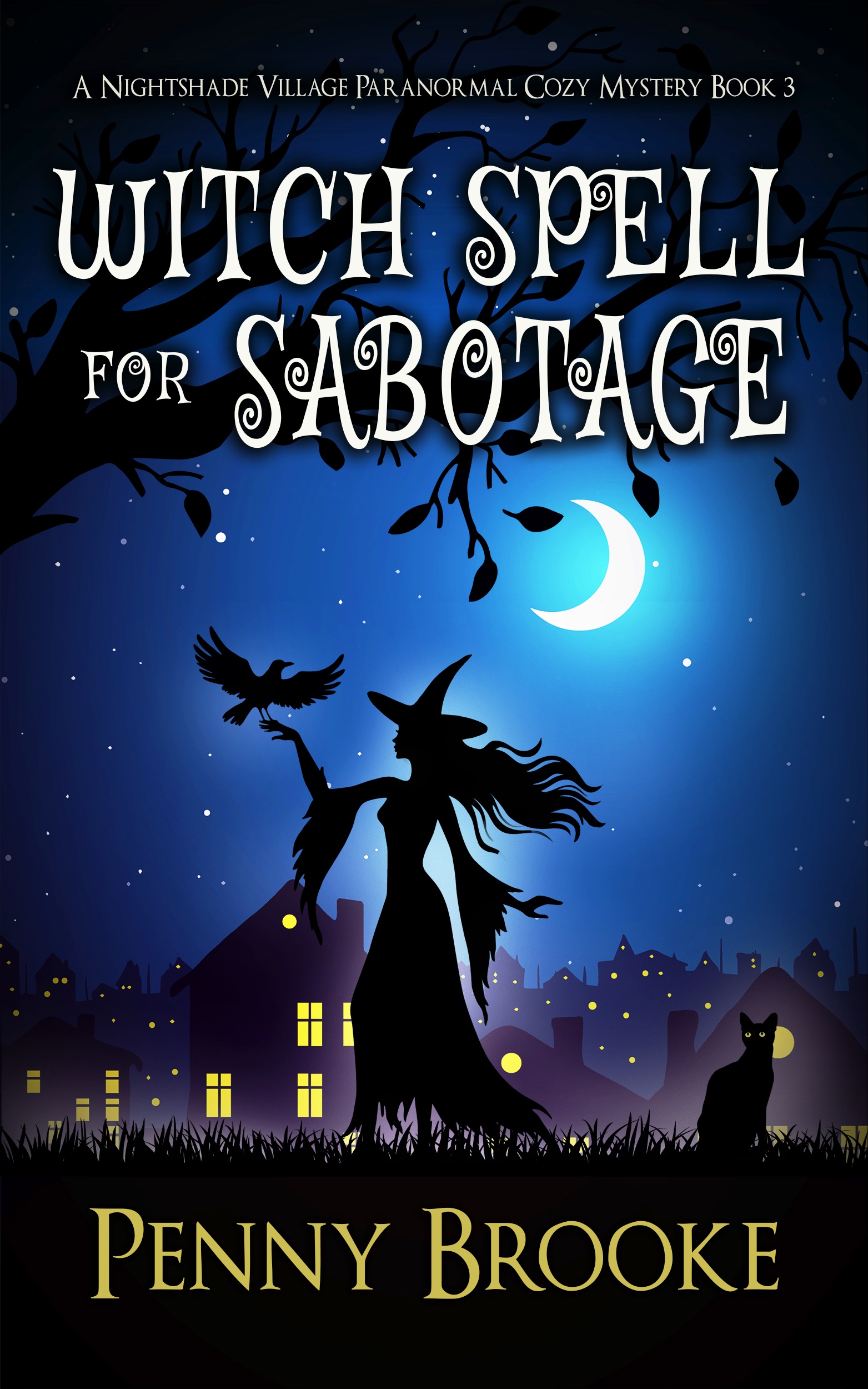 Witch Spell for Sabotage by Penny Brooke | Goodreads