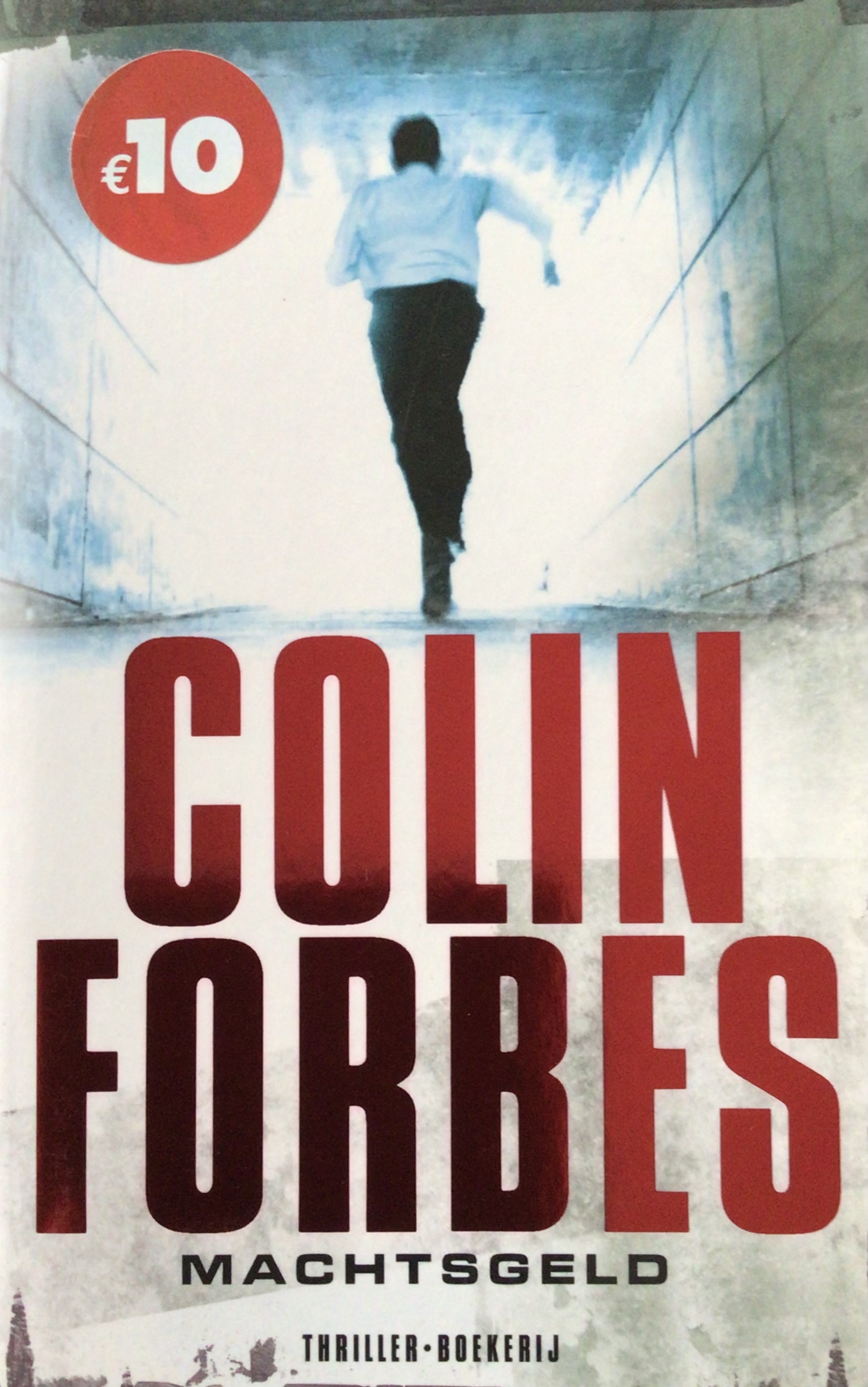 Machtsgeld by Colin Forbes | Goodreads