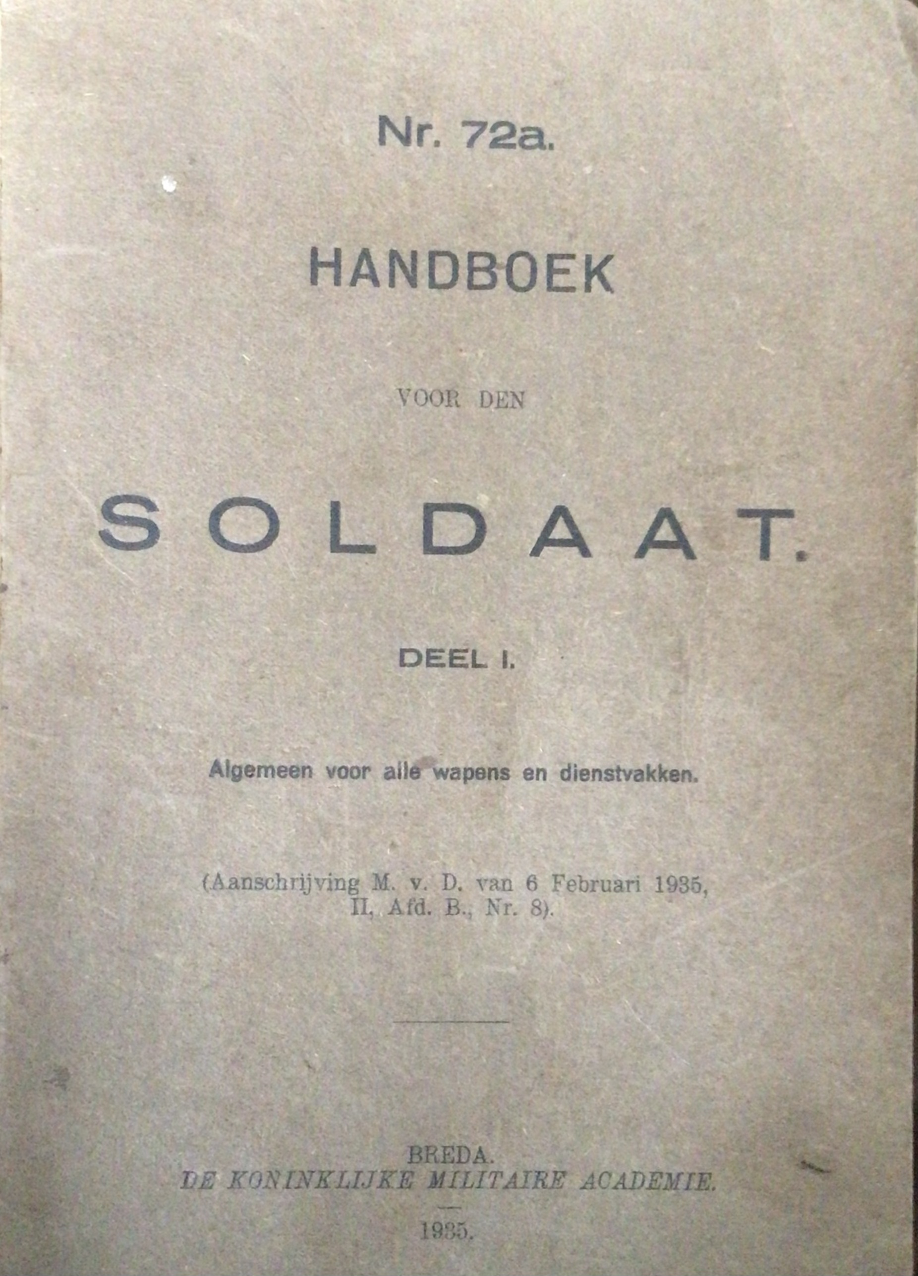 Handboek Soldaat, deel 1 by L.N. Deckers | Goodreads