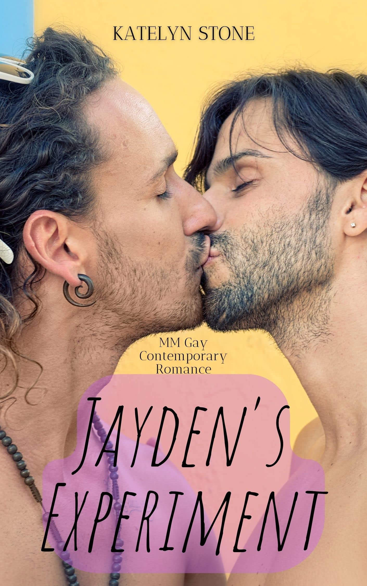 Jayden's Experiment: MM Gay Contemporary Romance by Katelyn Stone | Goodreads