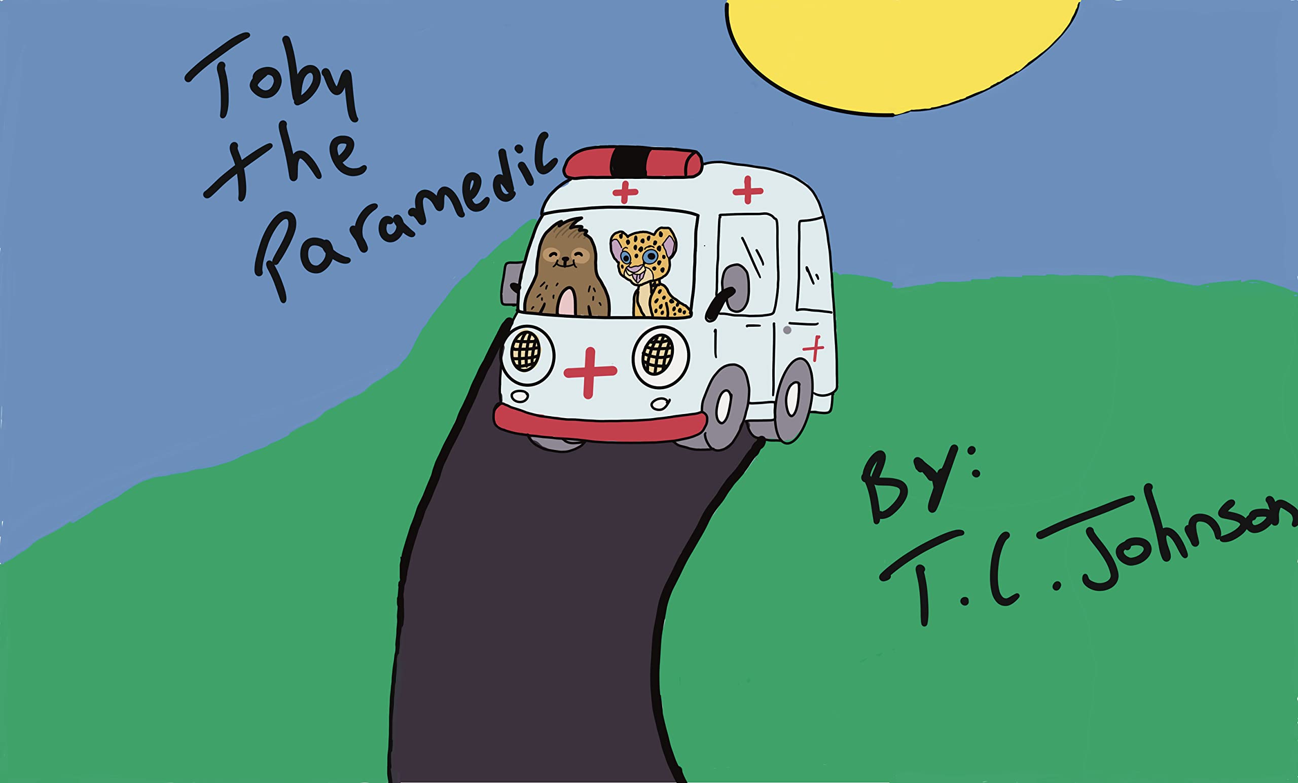 Toby the Paramedic by Trenton Johnson | Goodreads
