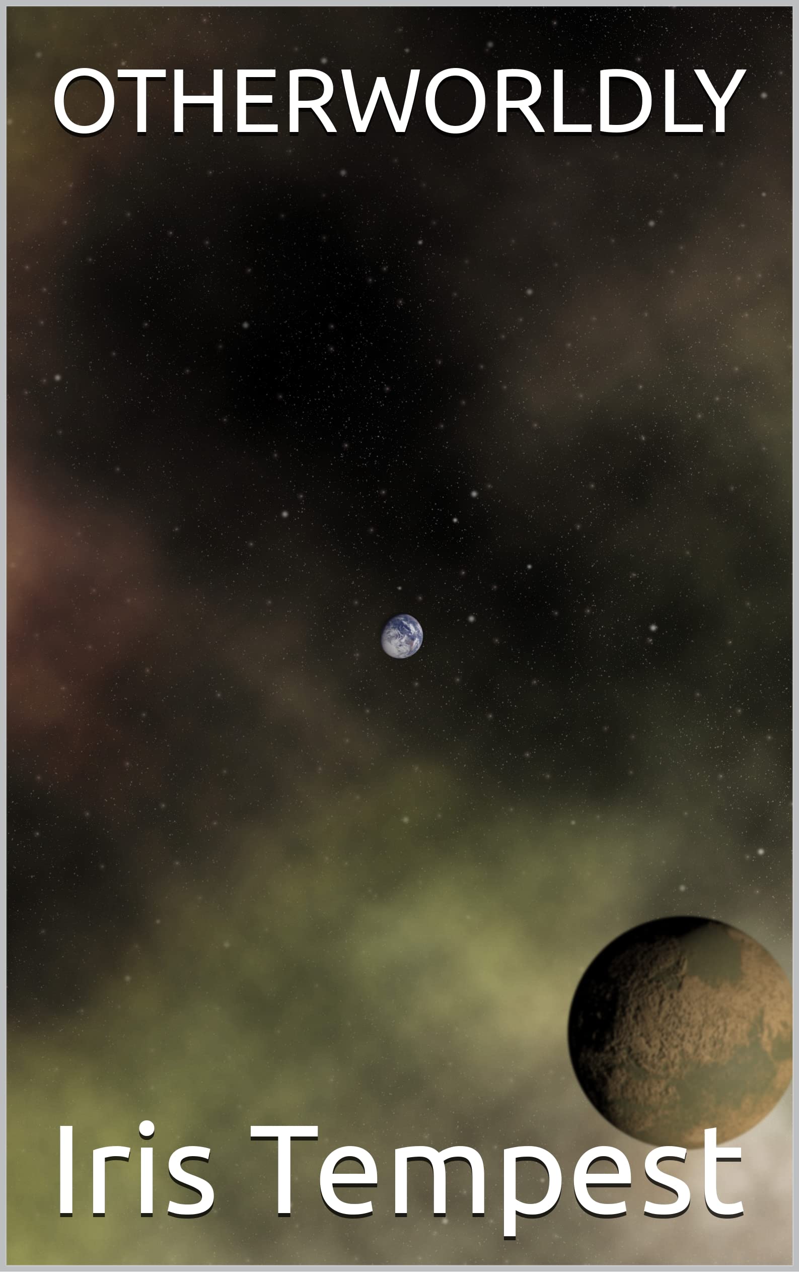 OTHERWORLDLY by Iris Tempest | Goodreads