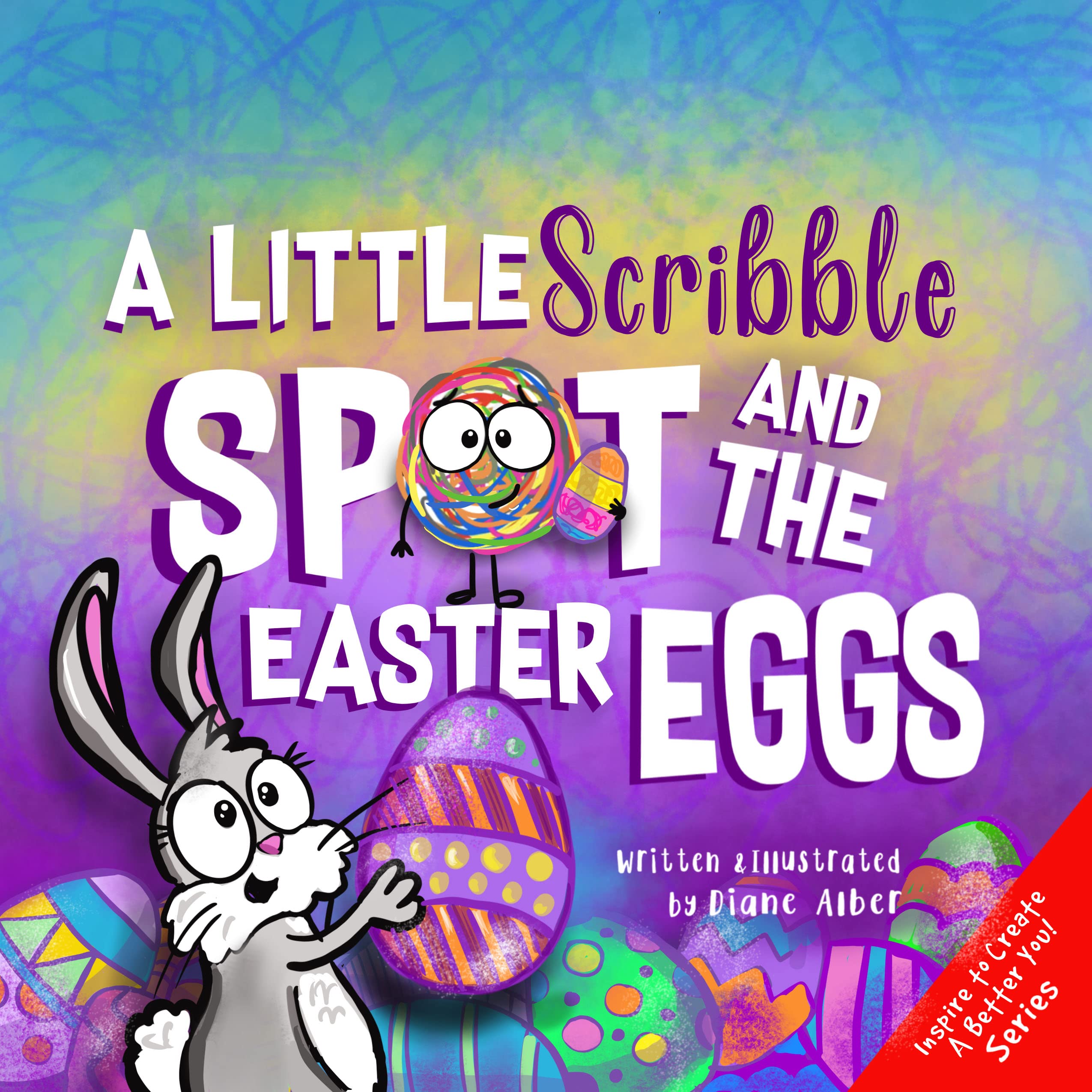 A Little Scribble SPOT and the Easter Eggs by Diane Alber | Goodreads