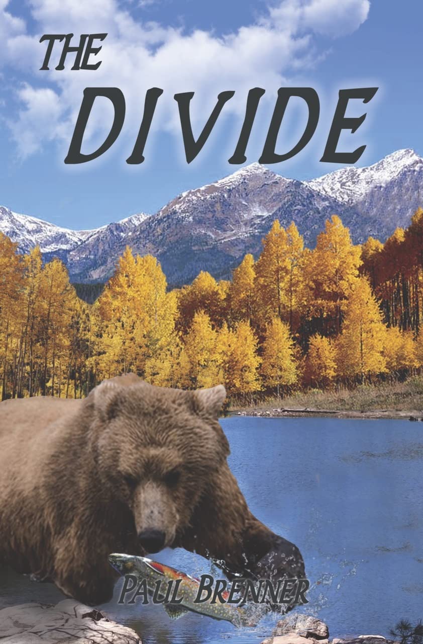 The Divide by Paul Brenner | Goodreads