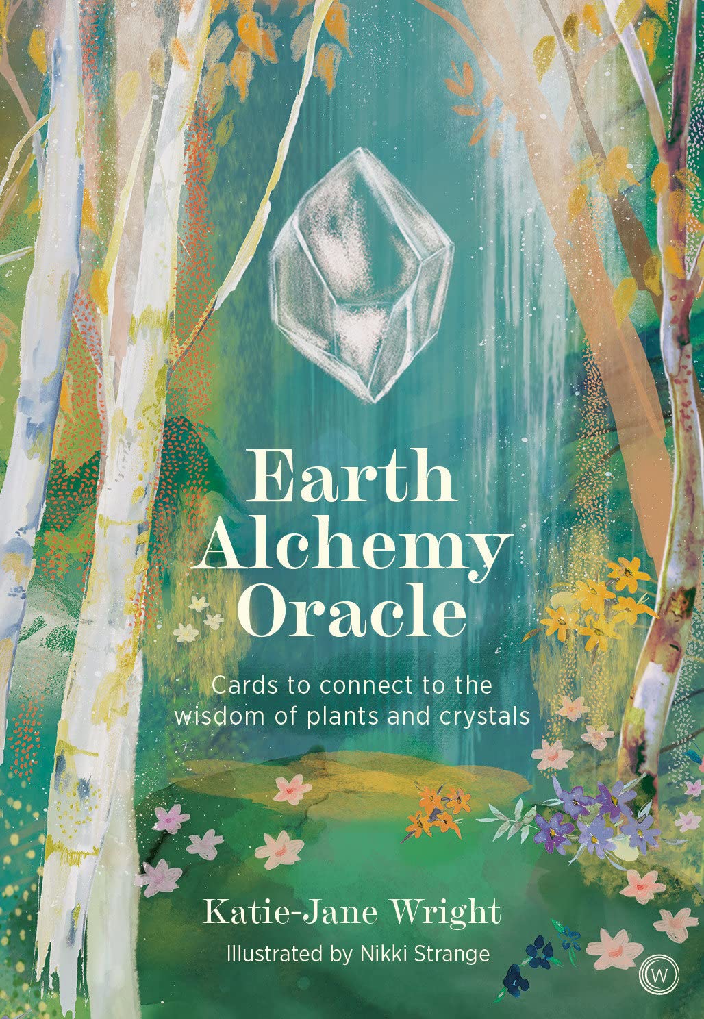 Earth Alchemy Oracle Card Deck: Connect to the wisdom and beauty of the ...