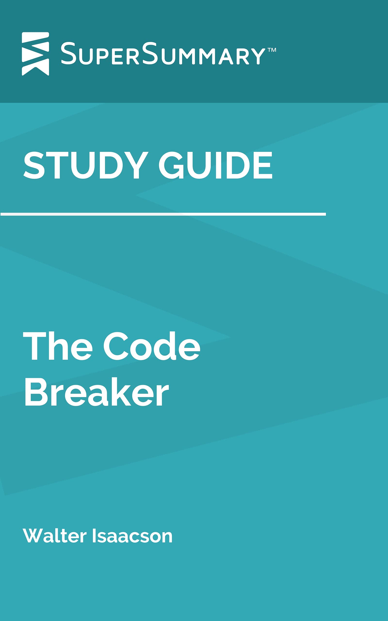 Study Guide: The Code Breaker by Walter Isaacson by SuperSummary ...