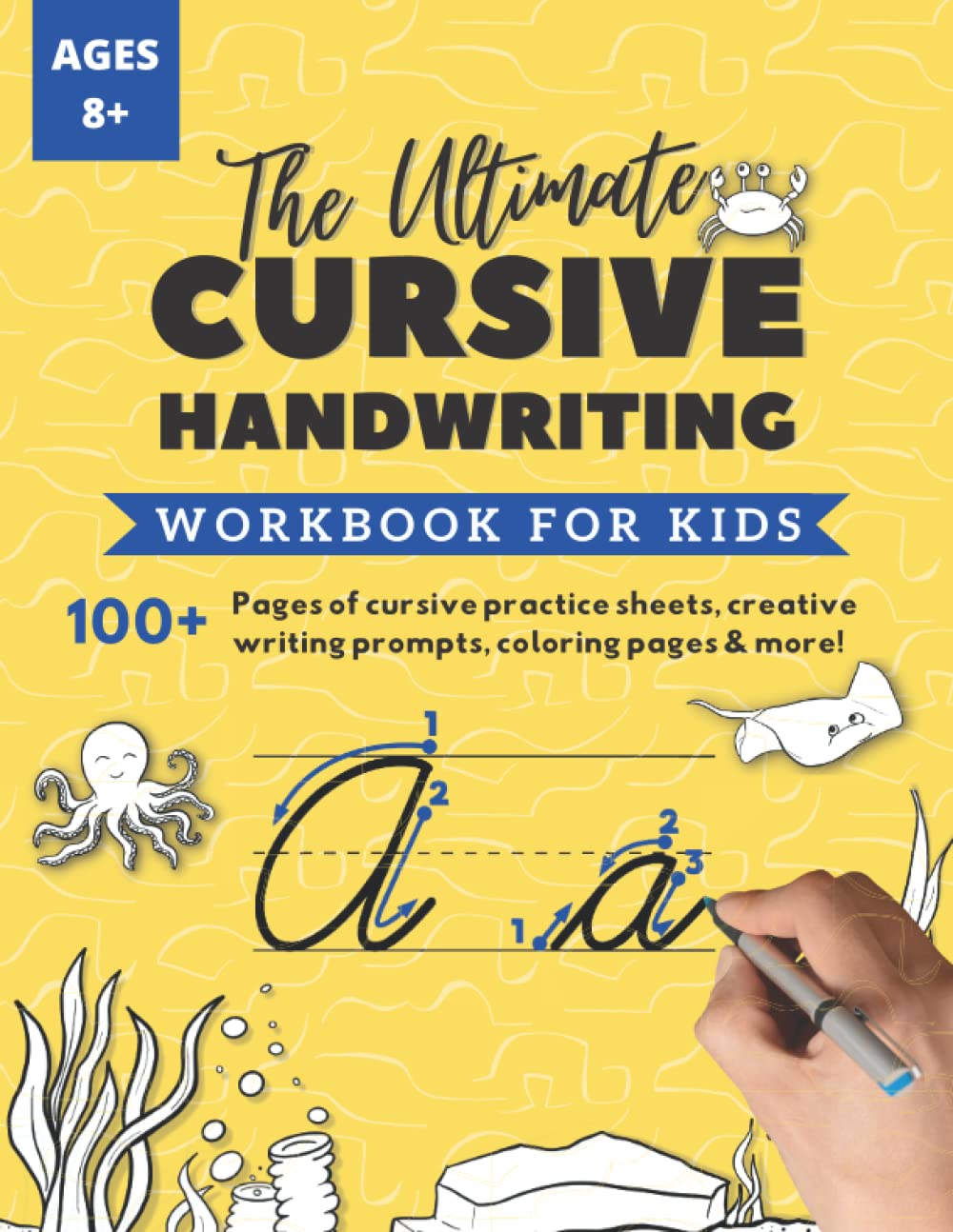 The Ultimate Cursive Handwriting Workbook for Kids: An Ocean Themed ...