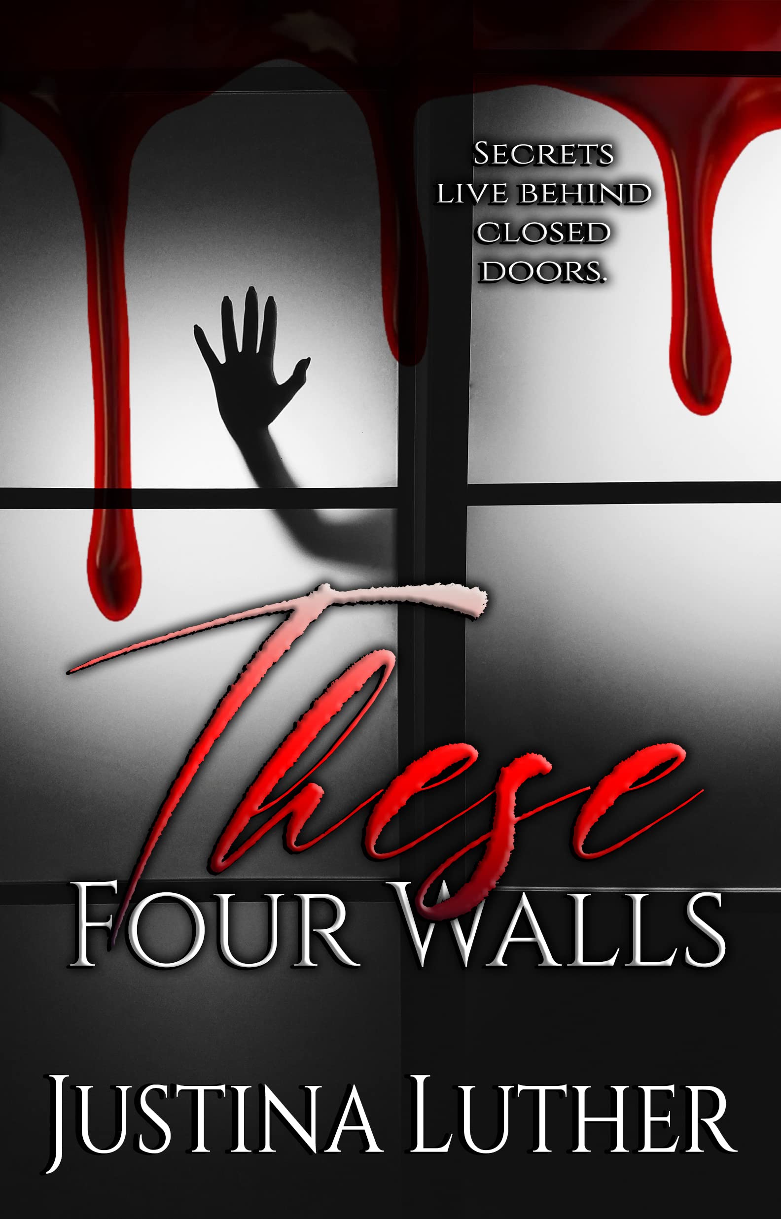 These Four Walls by Justina Luther | Goodreads
