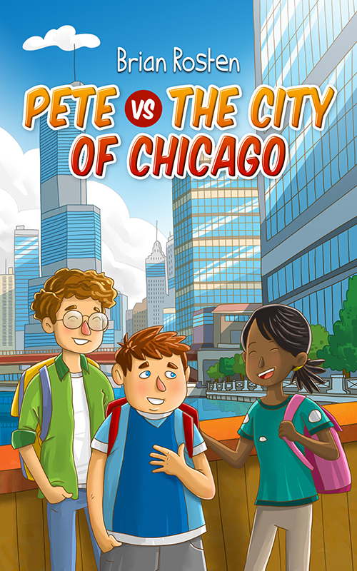 Pete vs. the City of Chicago by Brian Rosten | Goodreads