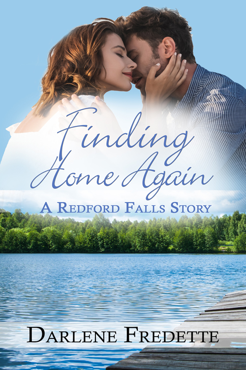 Finding Home Again (Redford Falls Book 5) by Darlene Fredette | Goodreads