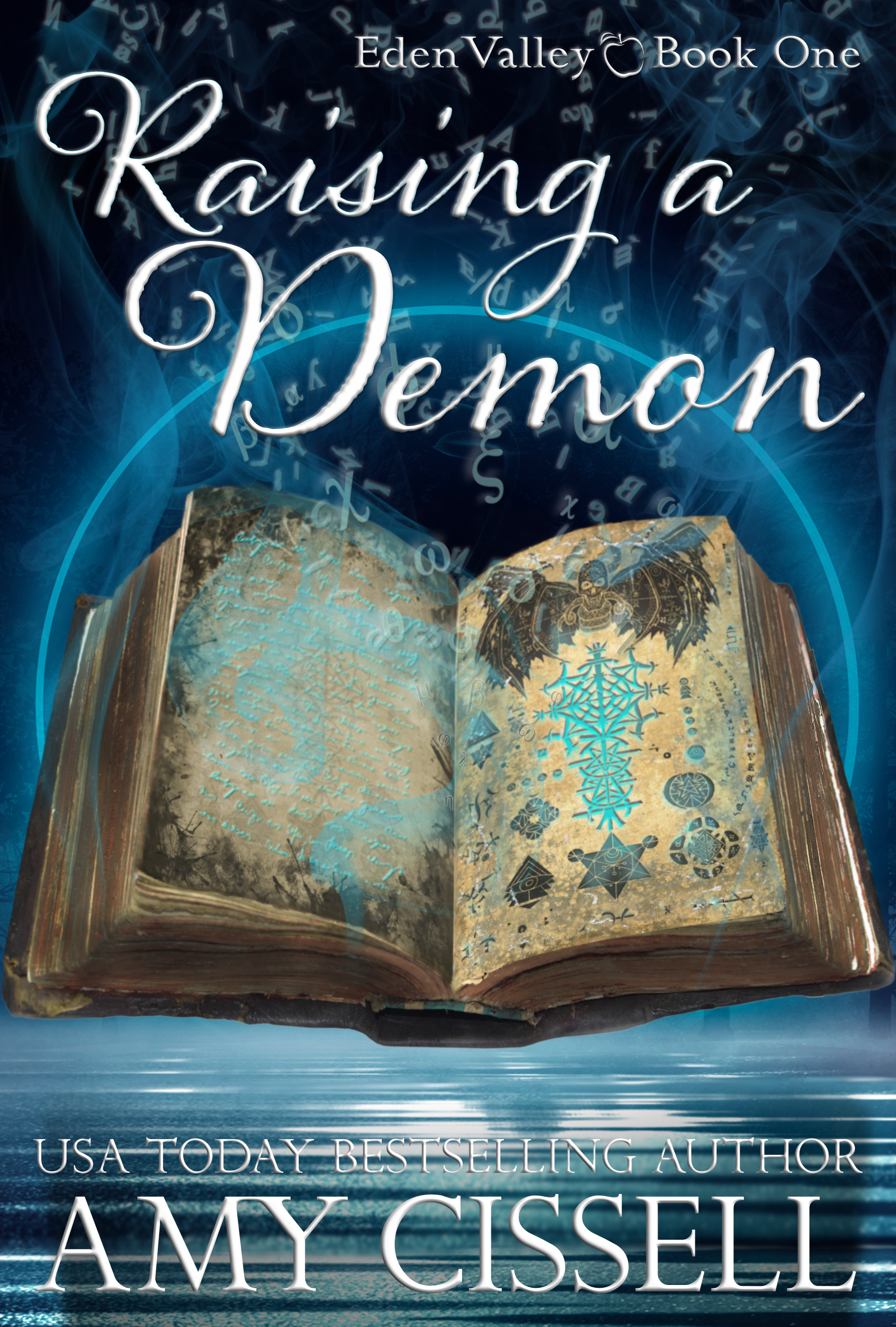 Raising a Demon (Eden Valley #1) by Amy Cissell | Goodreads