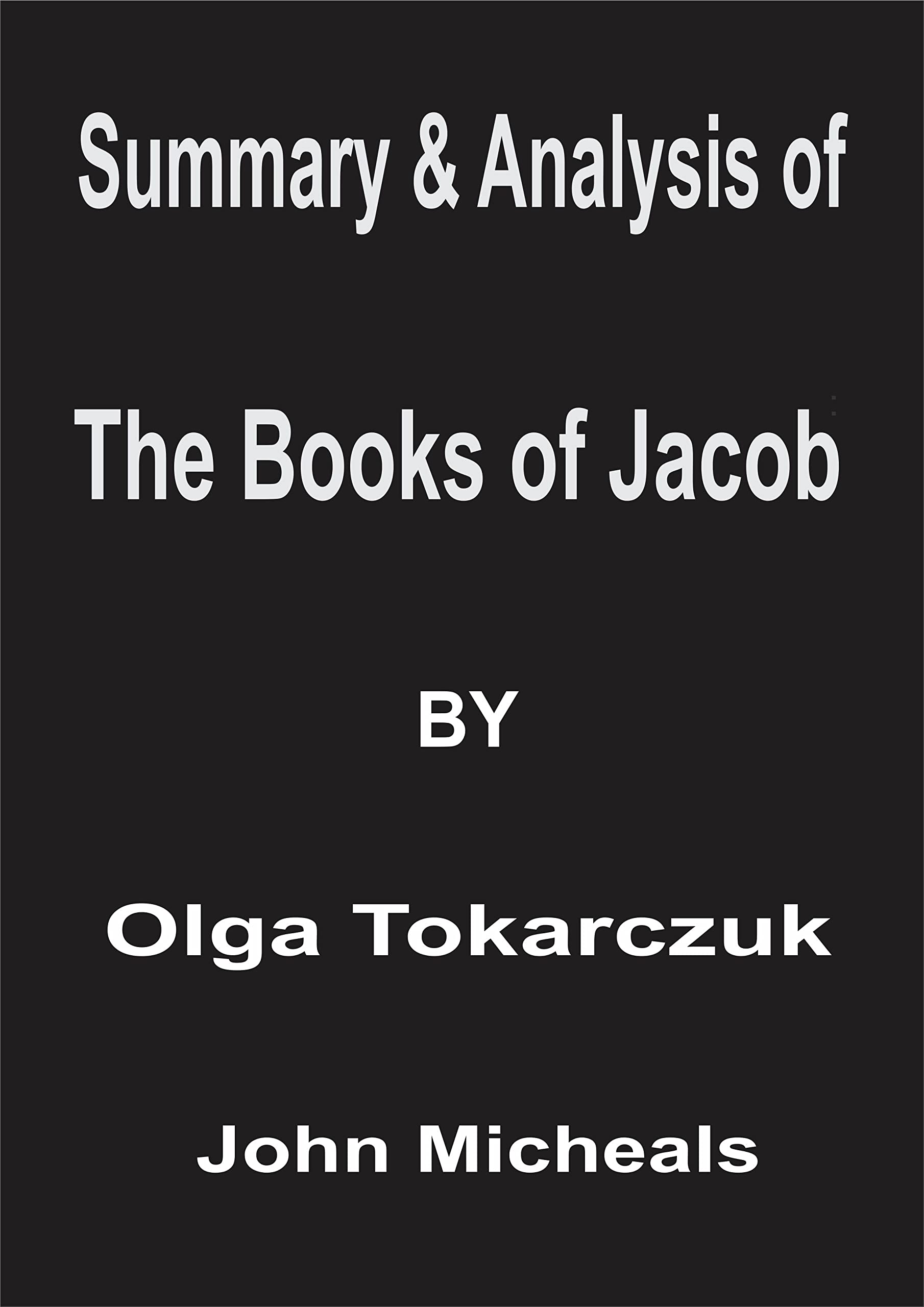 Summary & Analysis of The Books of Jacob By Olga Tokarczuk by John ...