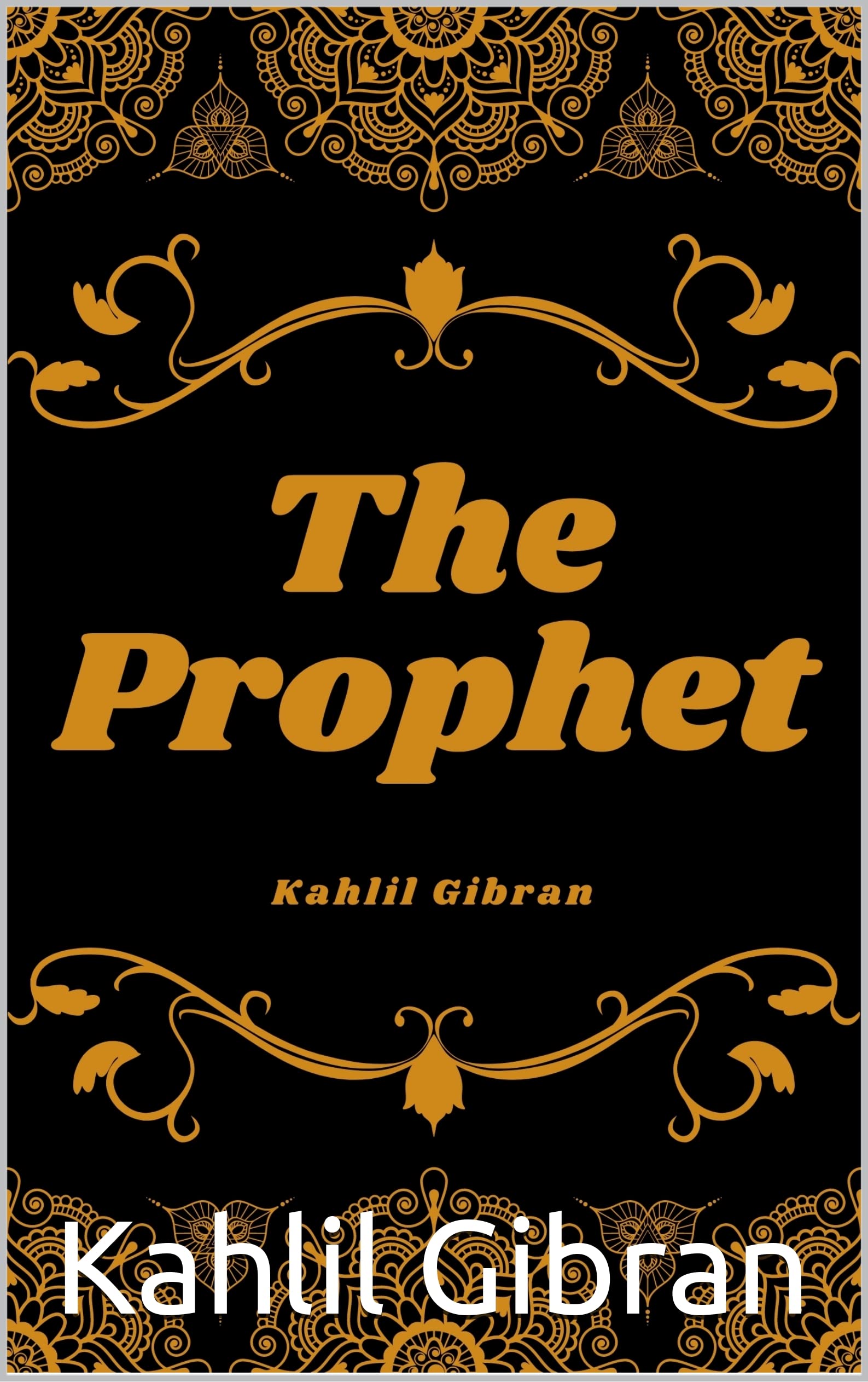 The Prophet : illustrated edition by Kahlil Gibran | Goodreads