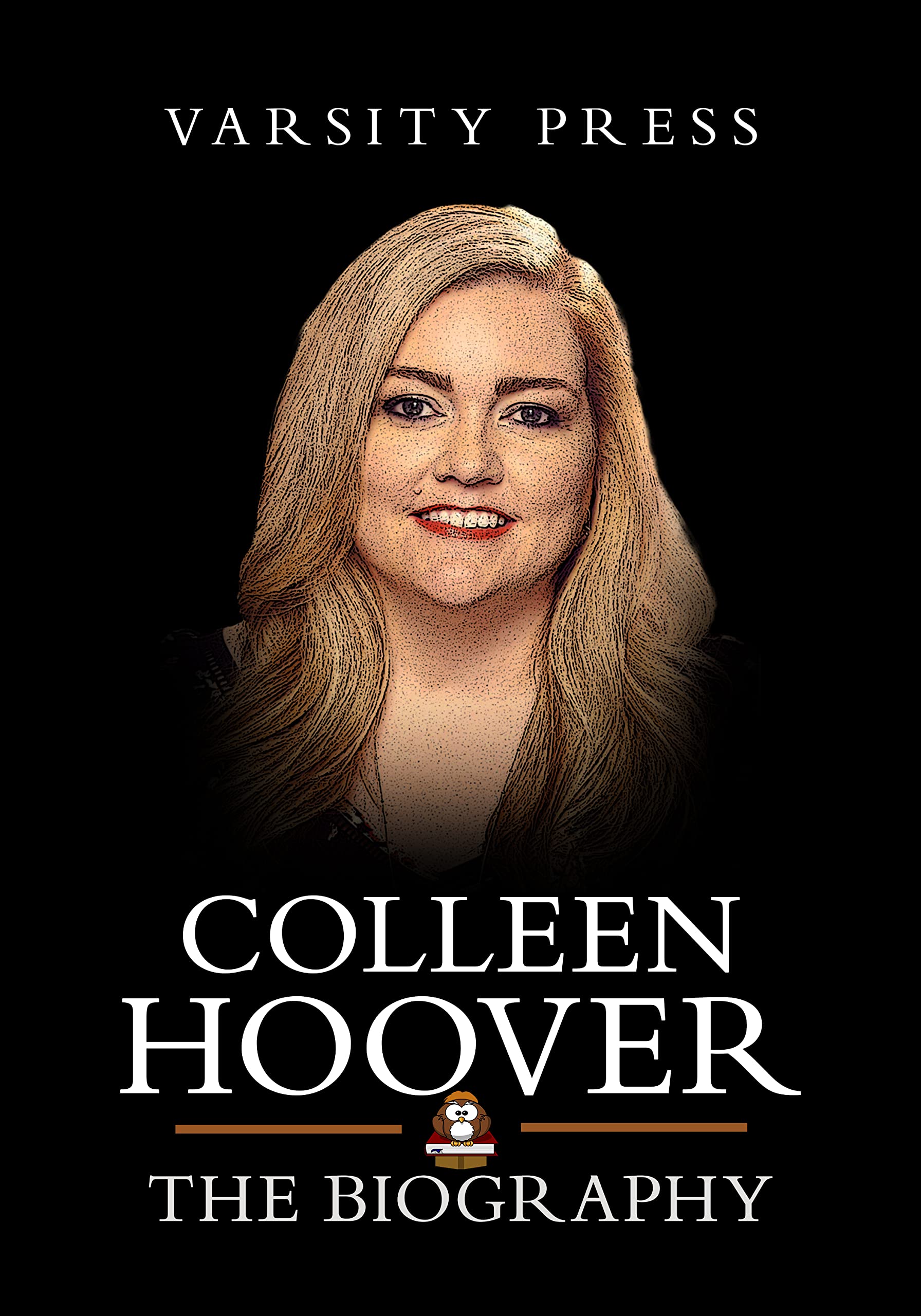 Colleen Hoover Books: The Biography of Colleen Hoover: Author of It ...