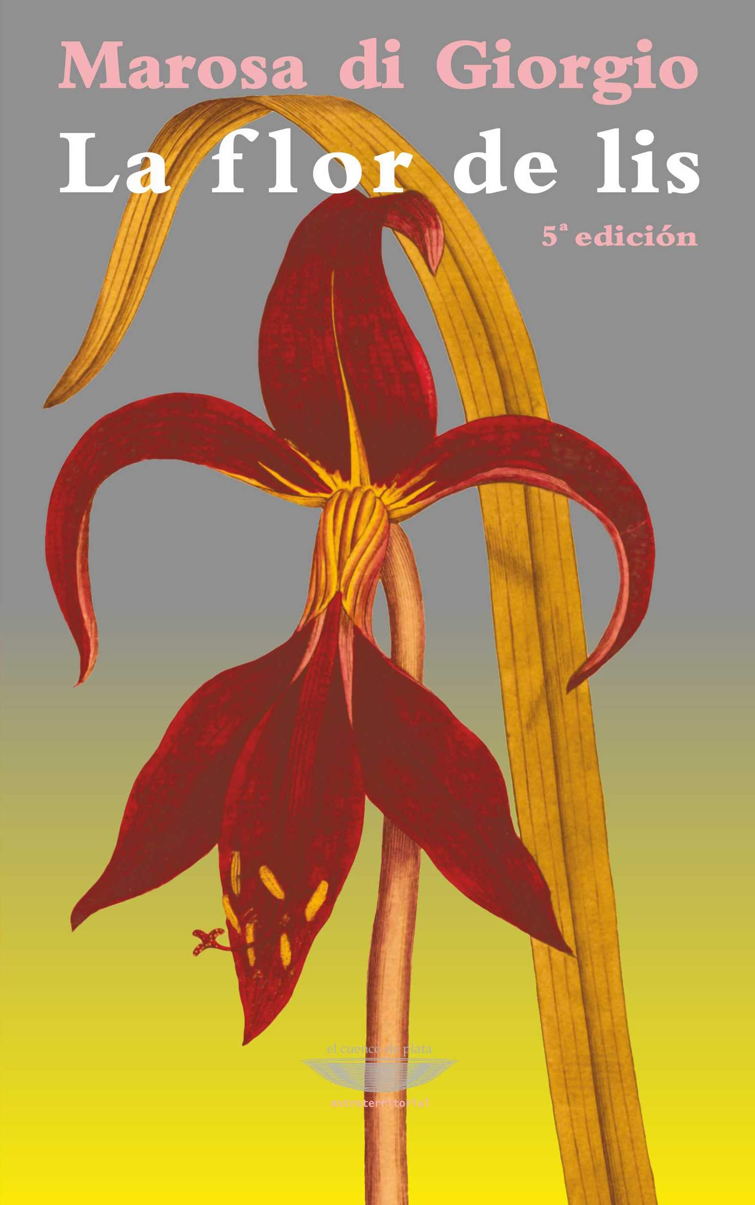 FLOR DE LIS by Marosa Di Giorgio | Goodreads