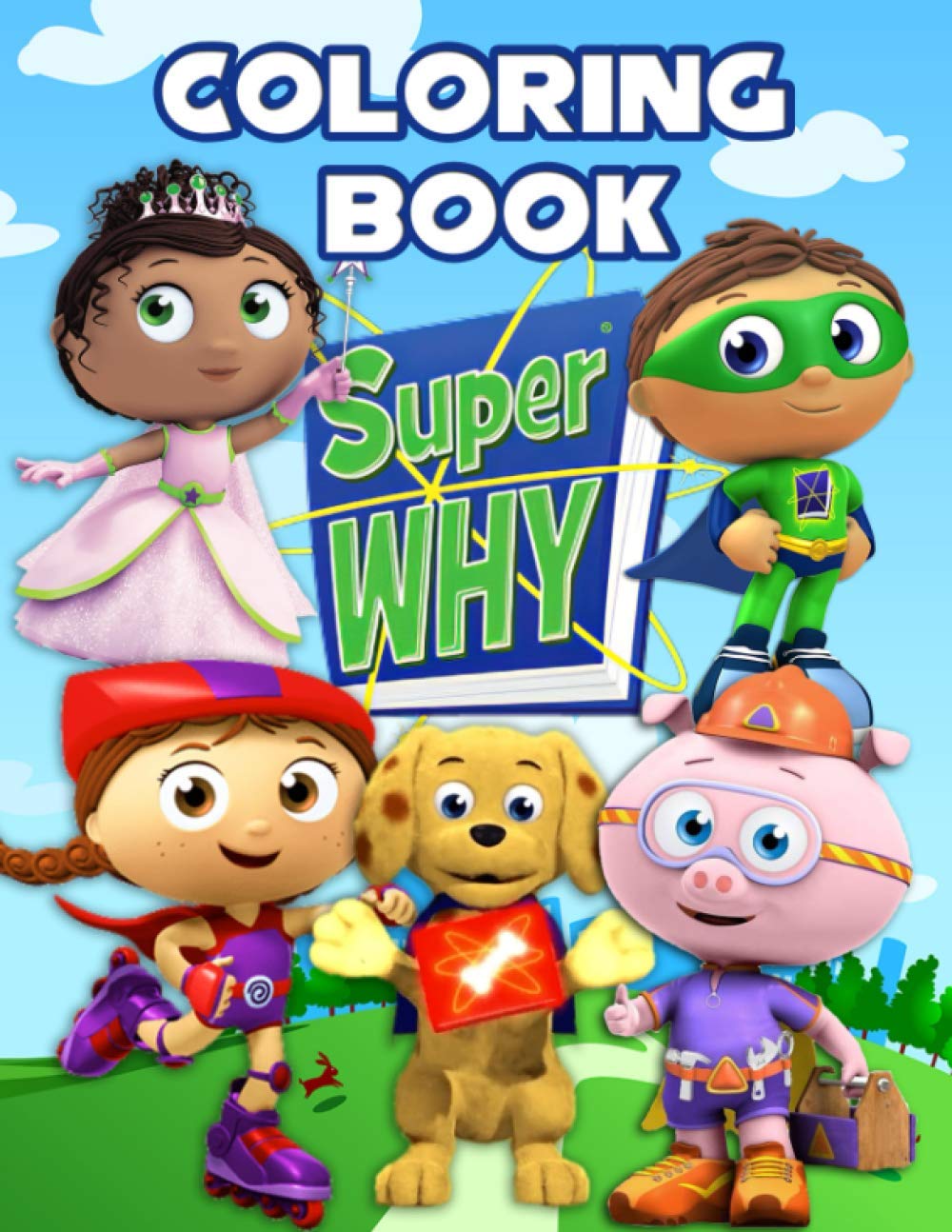 Super Why Coloring Book: An Unique Coloring Book For Fan Of Super Why ...