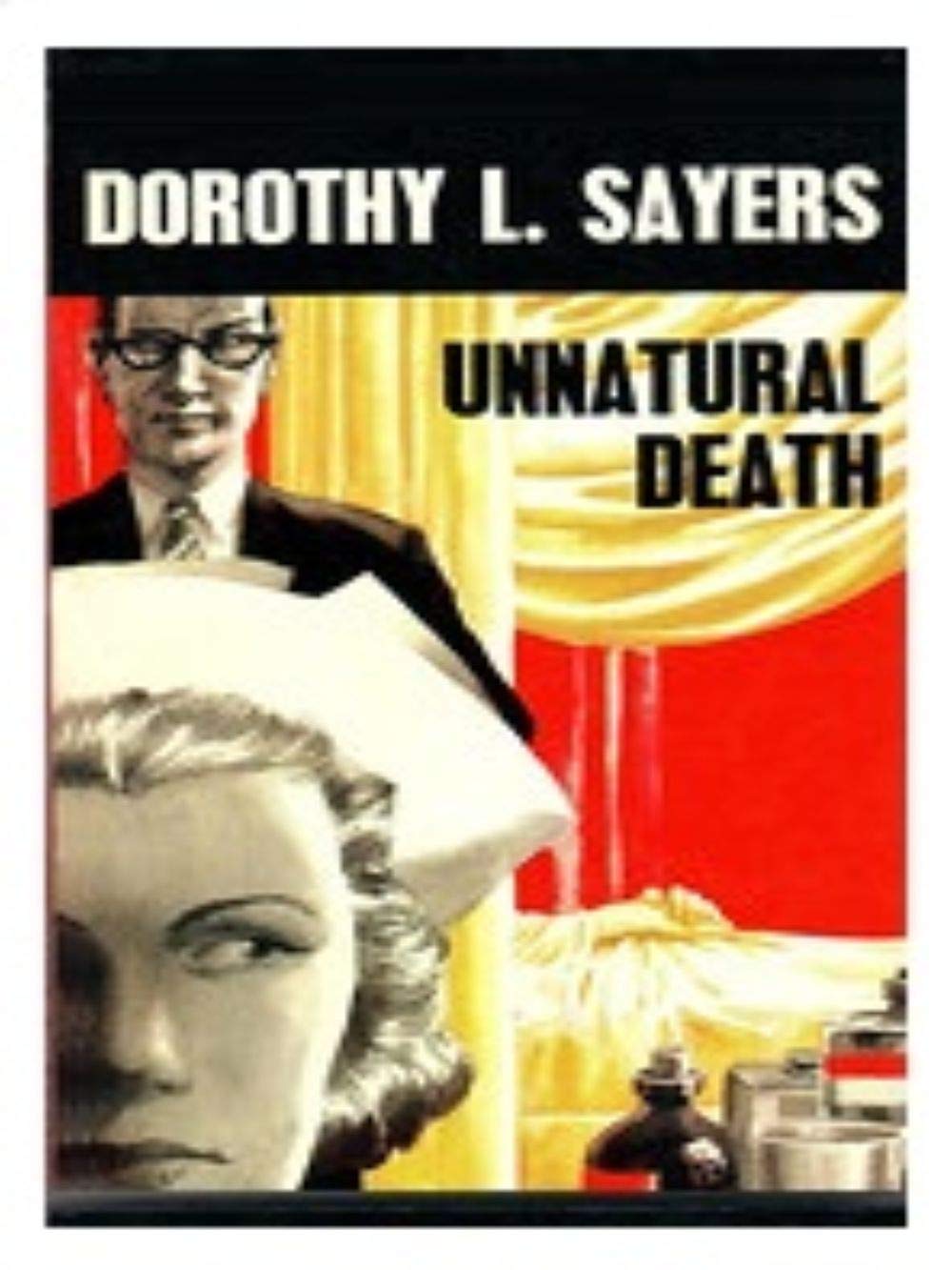 Unnatural Death by Dorothy L. Sayers | Goodreads