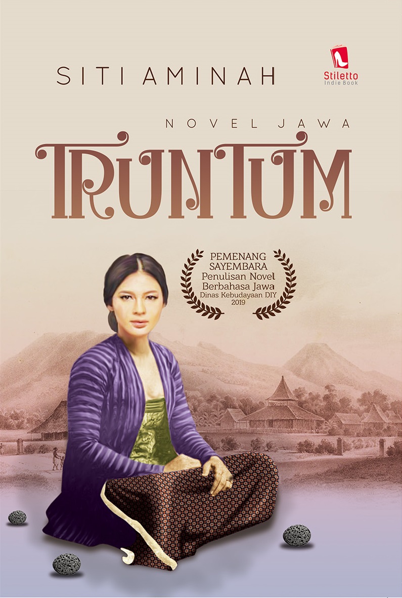 Truntum: Novel Jawa by Siti Aminah | Goodreads