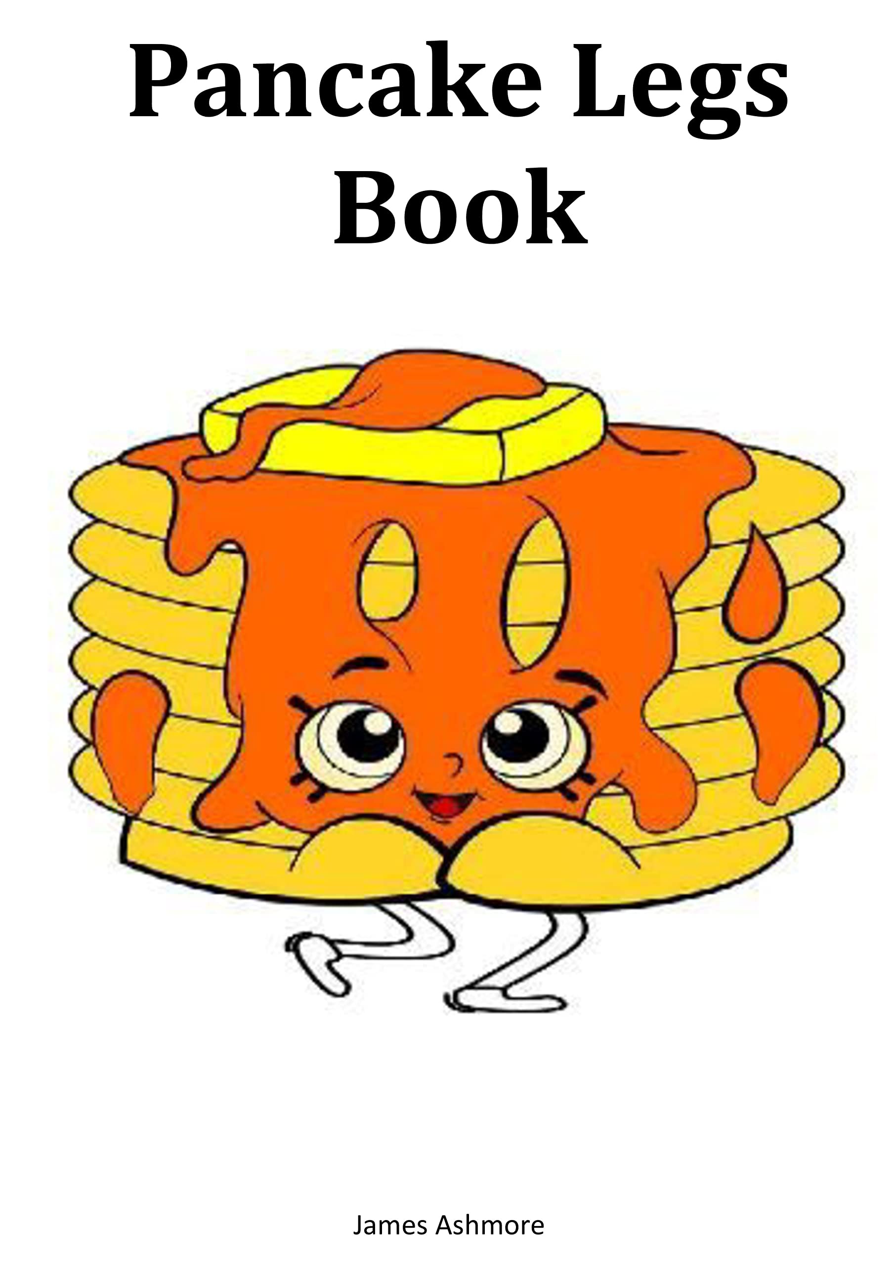 Pancake Legs Book Kindergarten Reading Books Kindergarten For Ages pancake-legs-book-kindergarten-reading-books-kindergarten-for-ages