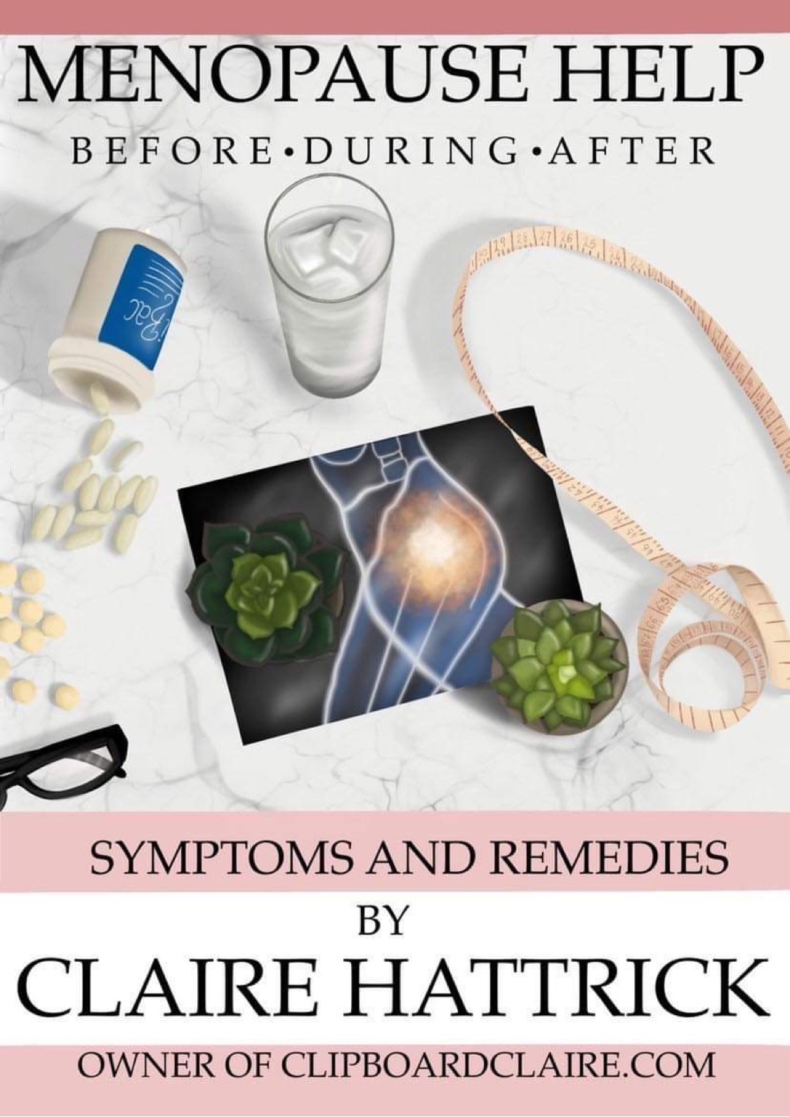 Menopause Help: Before, during and after by Claire Hattrick | Goodreads