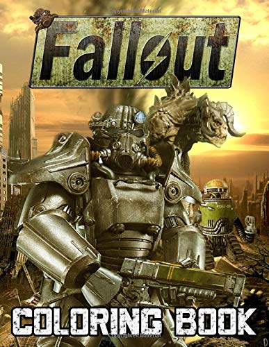 Fallout Coloring Book: A Cool Coloring Book For Adults Who Want To ...