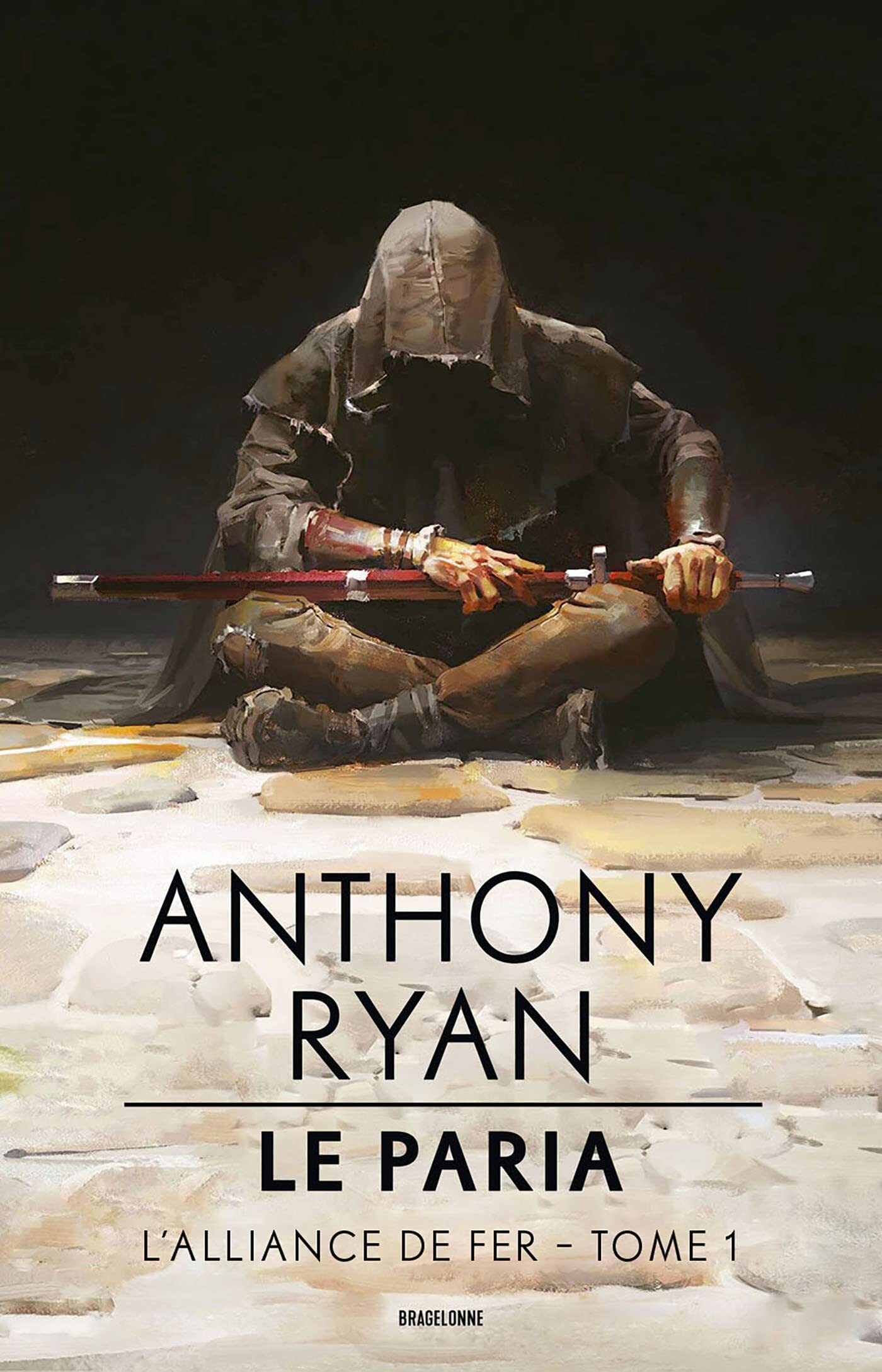 Le Paria (Covenant of Steel, #1) by Anthony Ryan | Goodreads