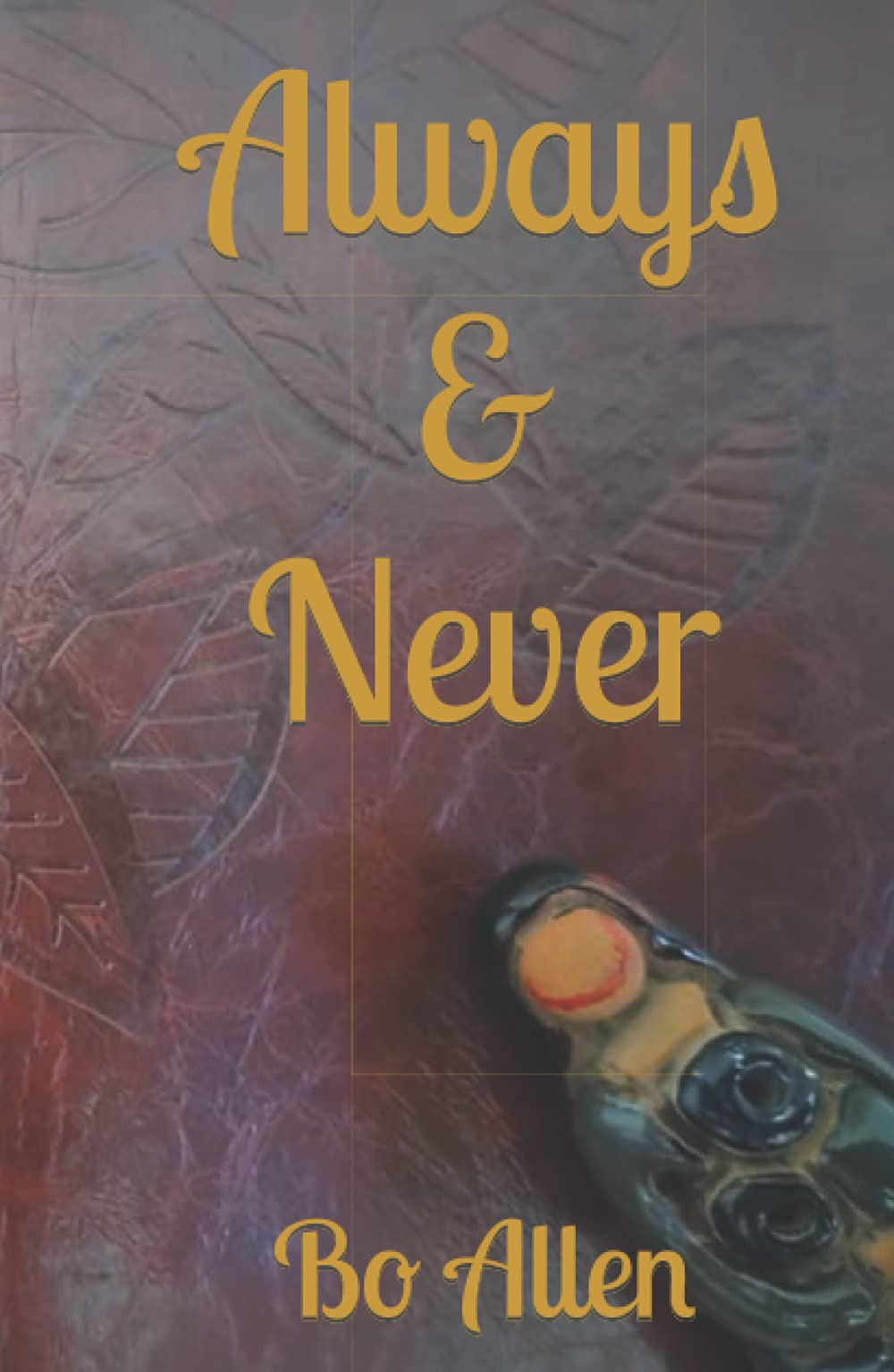 Always & Never (Tales of the Ancient Ones) by Bo Allen | Goodreads